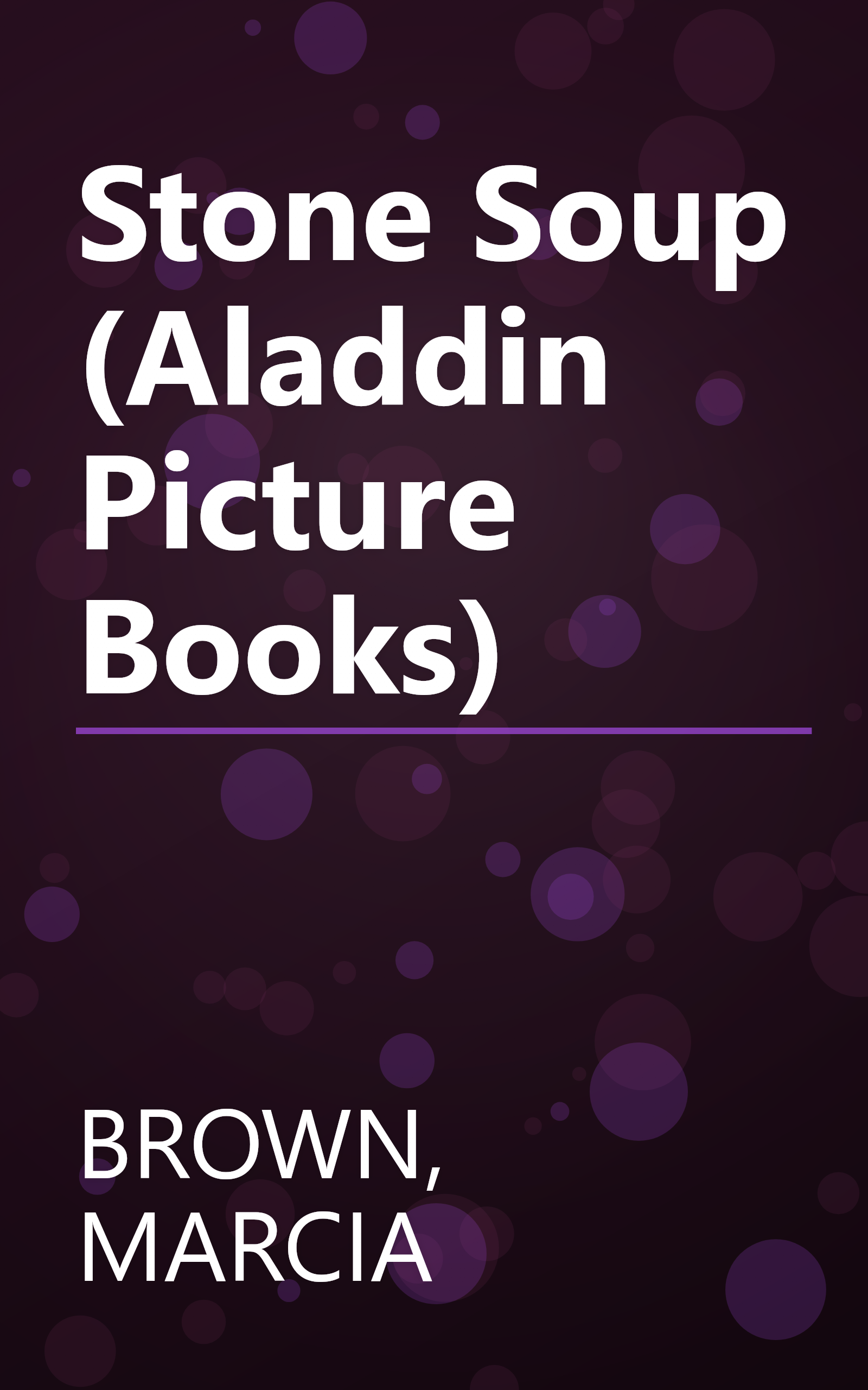 Stone Soup (Aladdin Picture Books) book cover