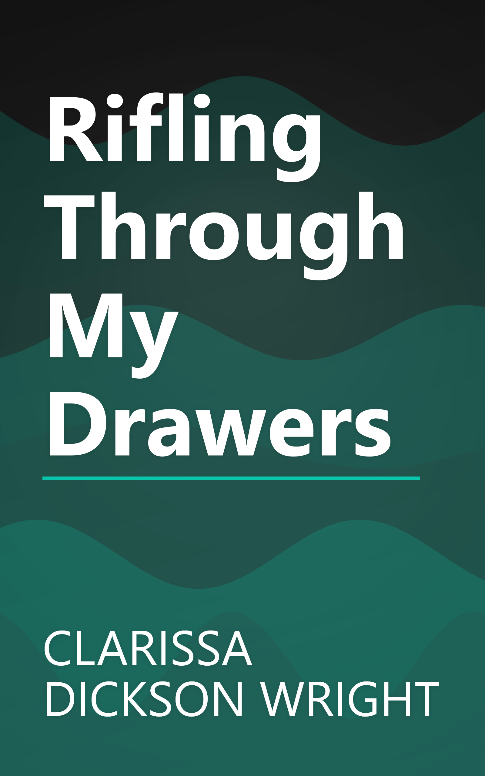 Rifling Through My Drawers book cover