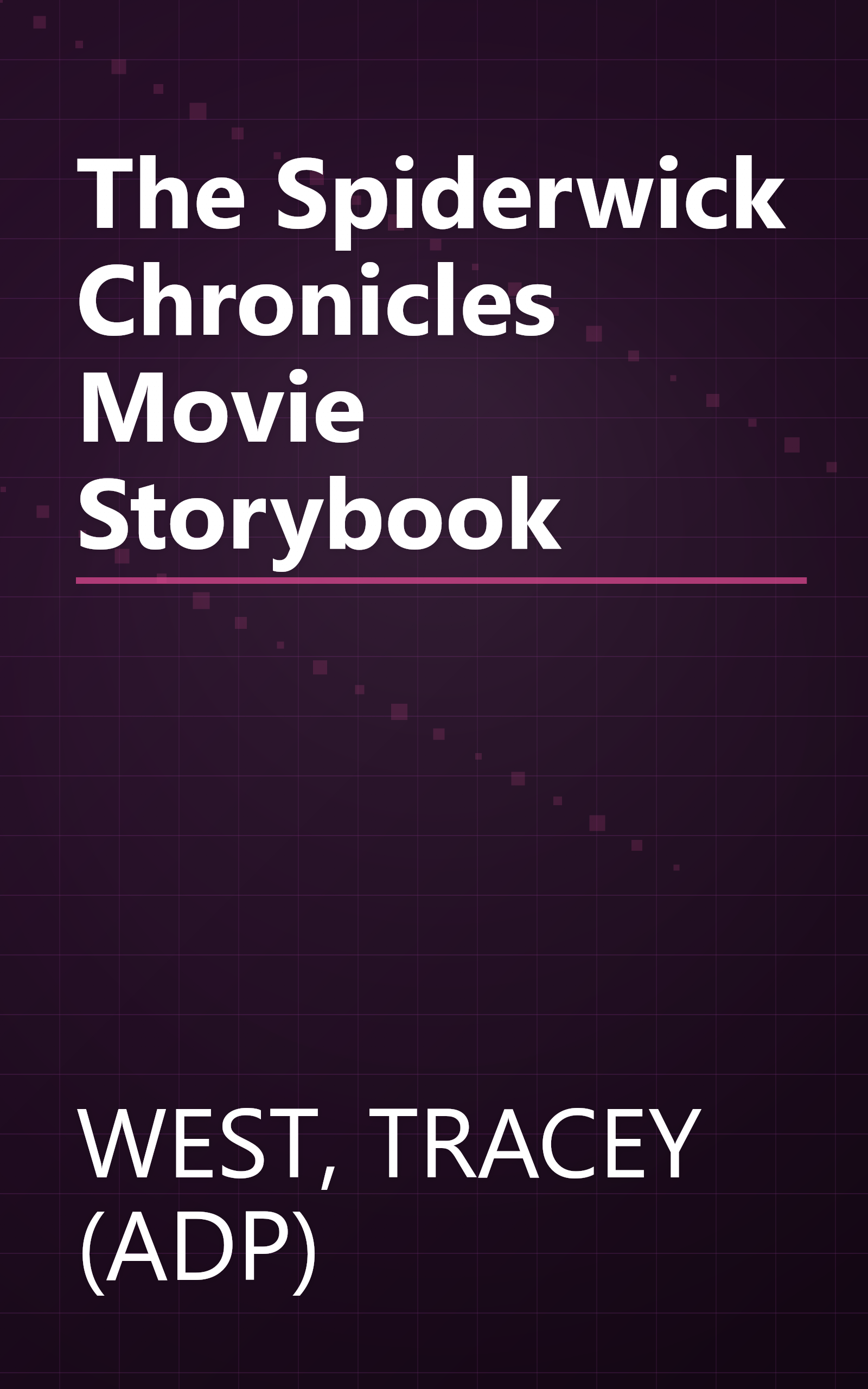 The Spiderwick Chronicles Movie Storybook book cover