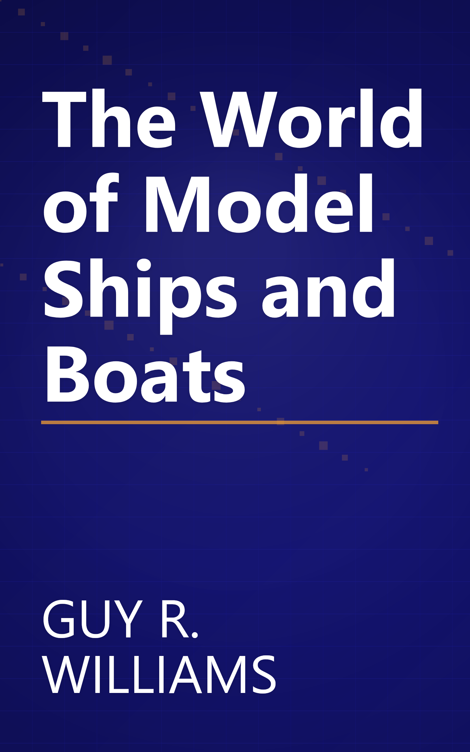 The World of Model Ships and Boats book cover