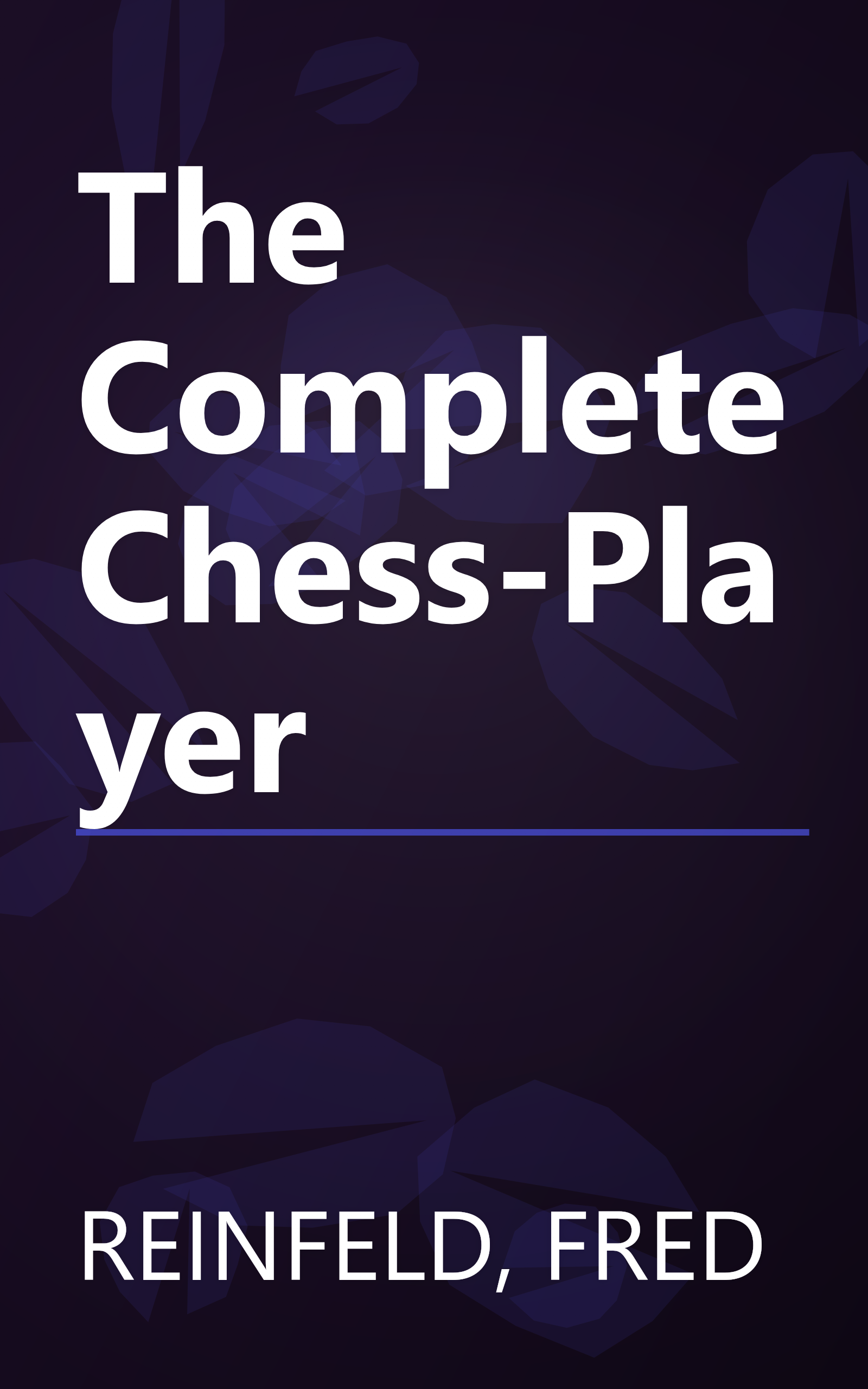 The Complete Chess-Player book cover