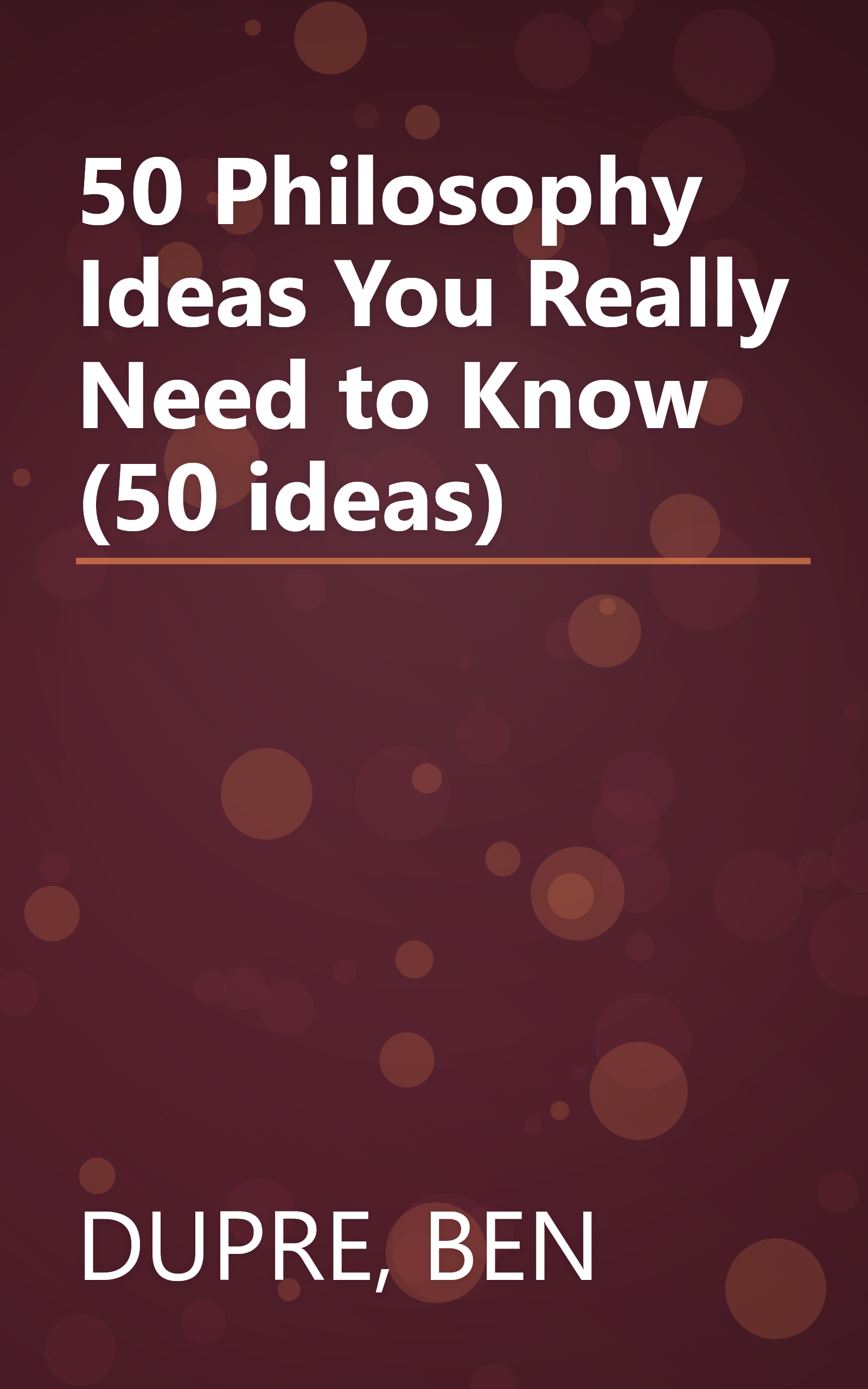 50 Philosophy Ideas You Really Need to Know (50 ideas) book cover