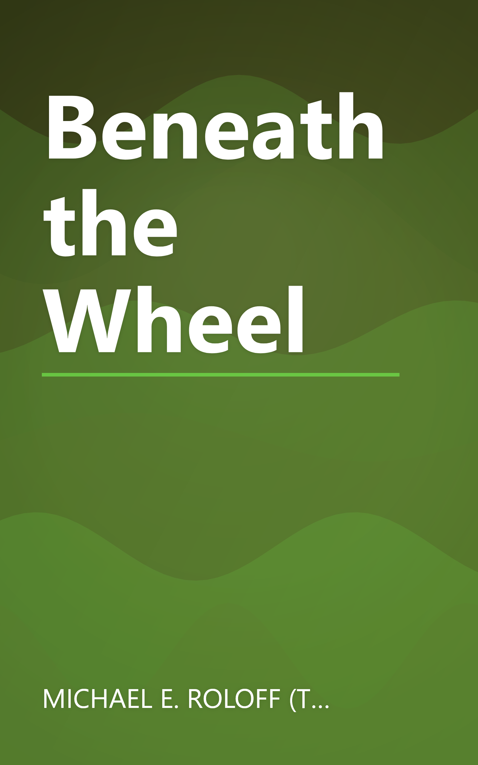 Beneath the Wheel book cover