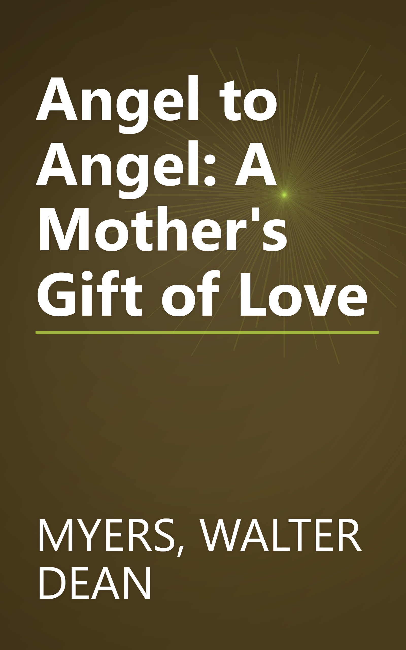 Angel to Angel: A Mother's Gift of Love book cover