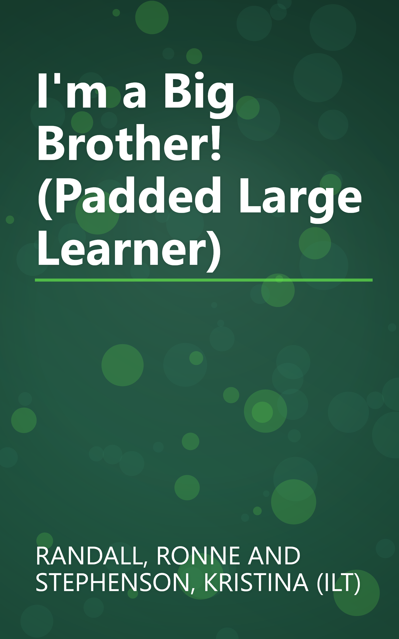 I'm a Big Brother! (Padded Large Learner) book cover