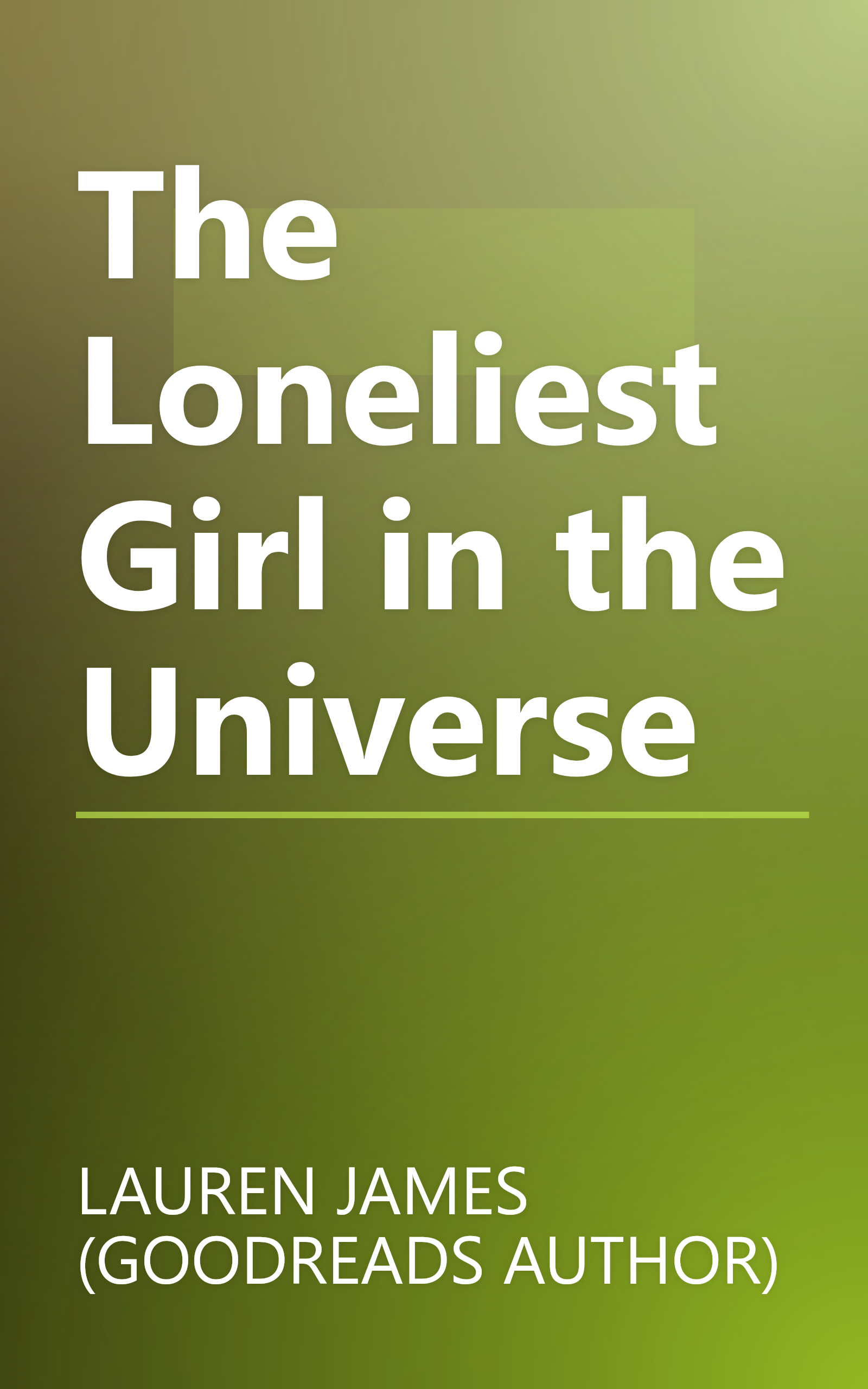 The Loneliest Girl in the Universe book cover
