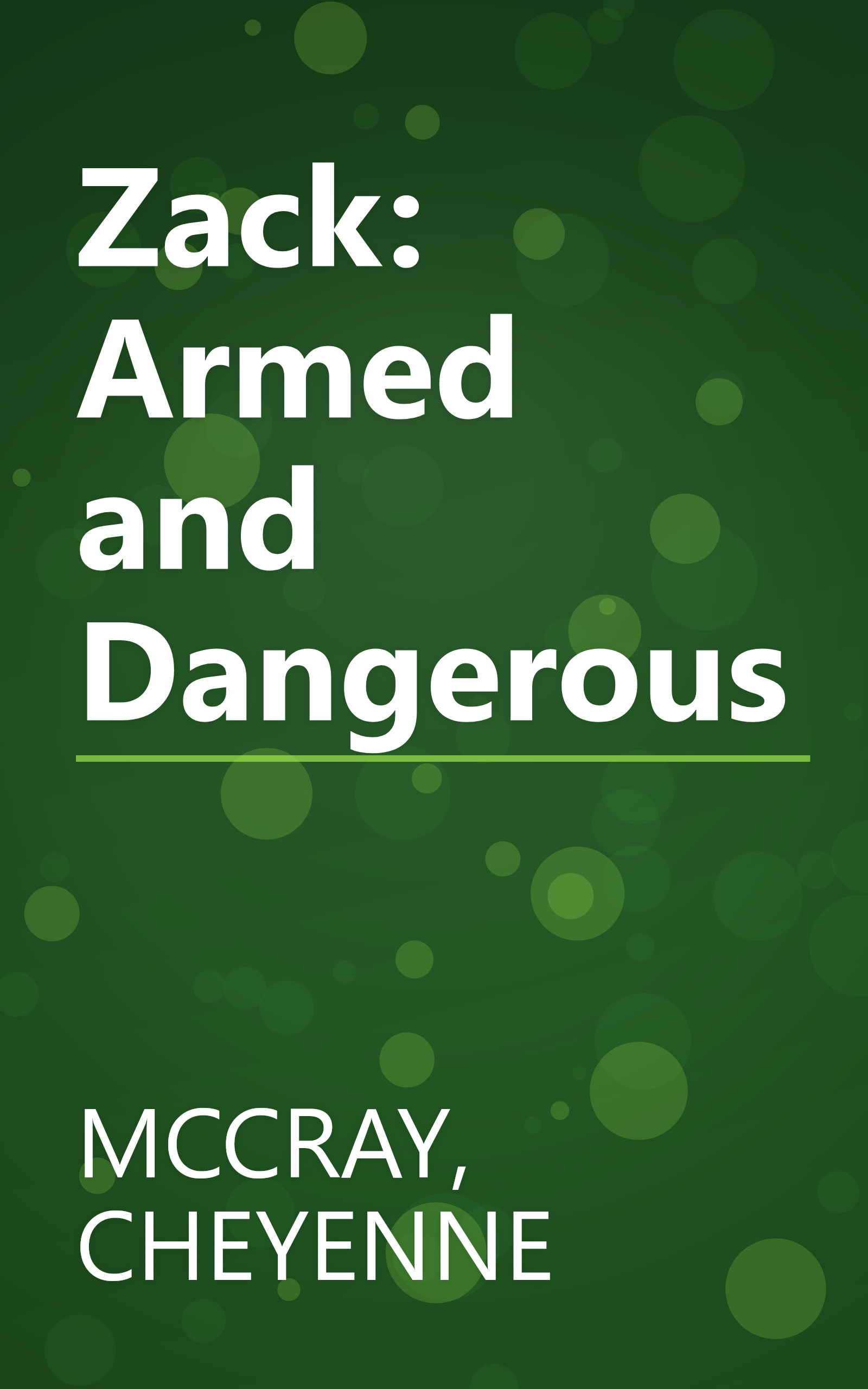 Zack: Armed and Dangerous book cover