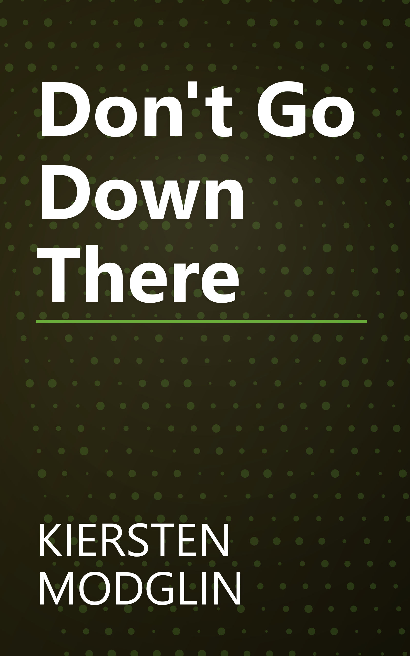 Don't Go Down There book cover