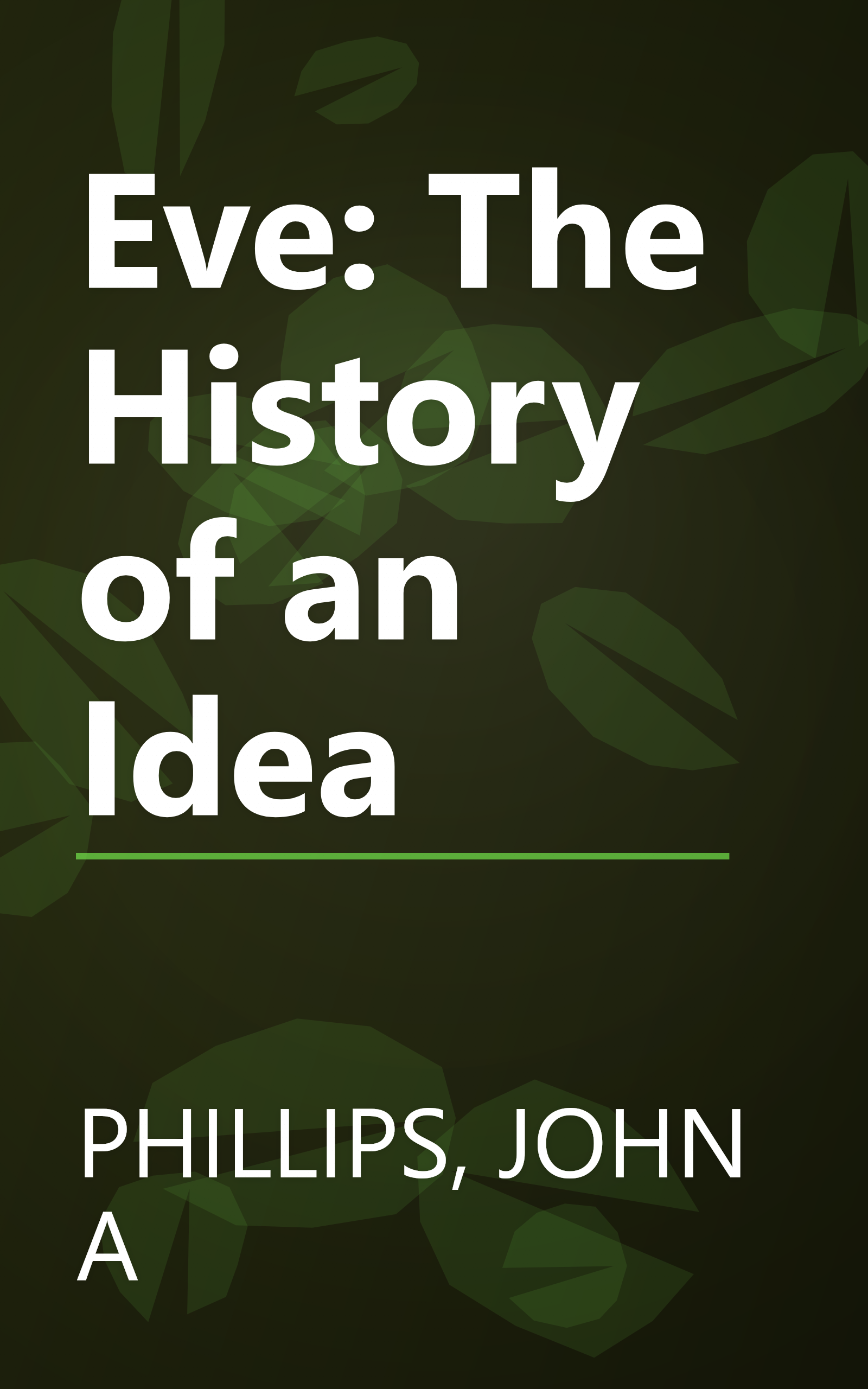 Eve: The History of an Idea book cover