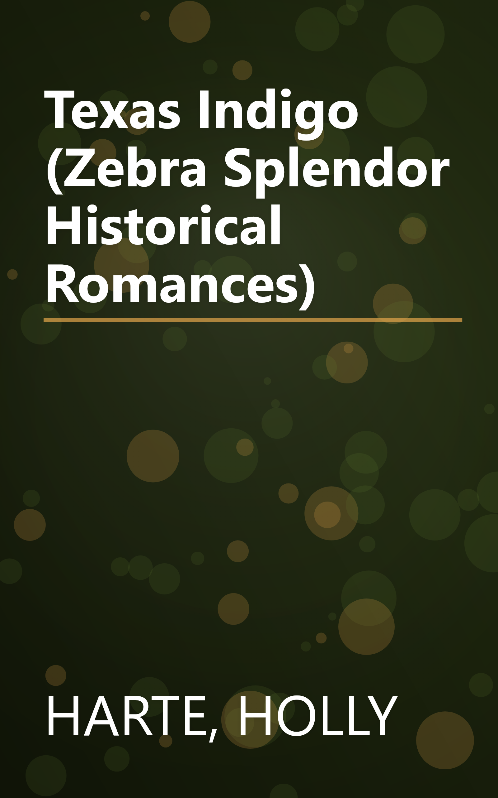 Texas Indigo (Zebra Splendor Historical Romances) book cover
