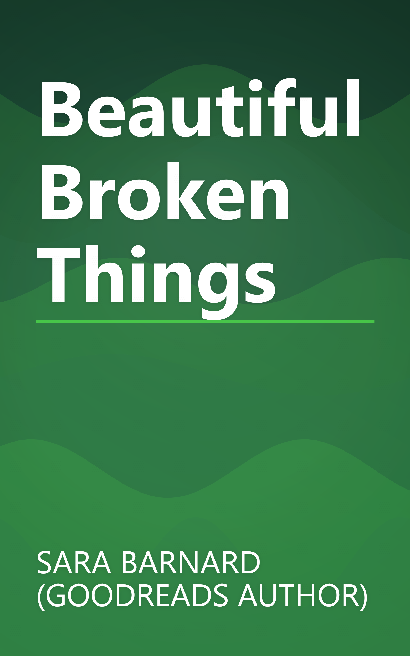Beautiful Broken Things book cover