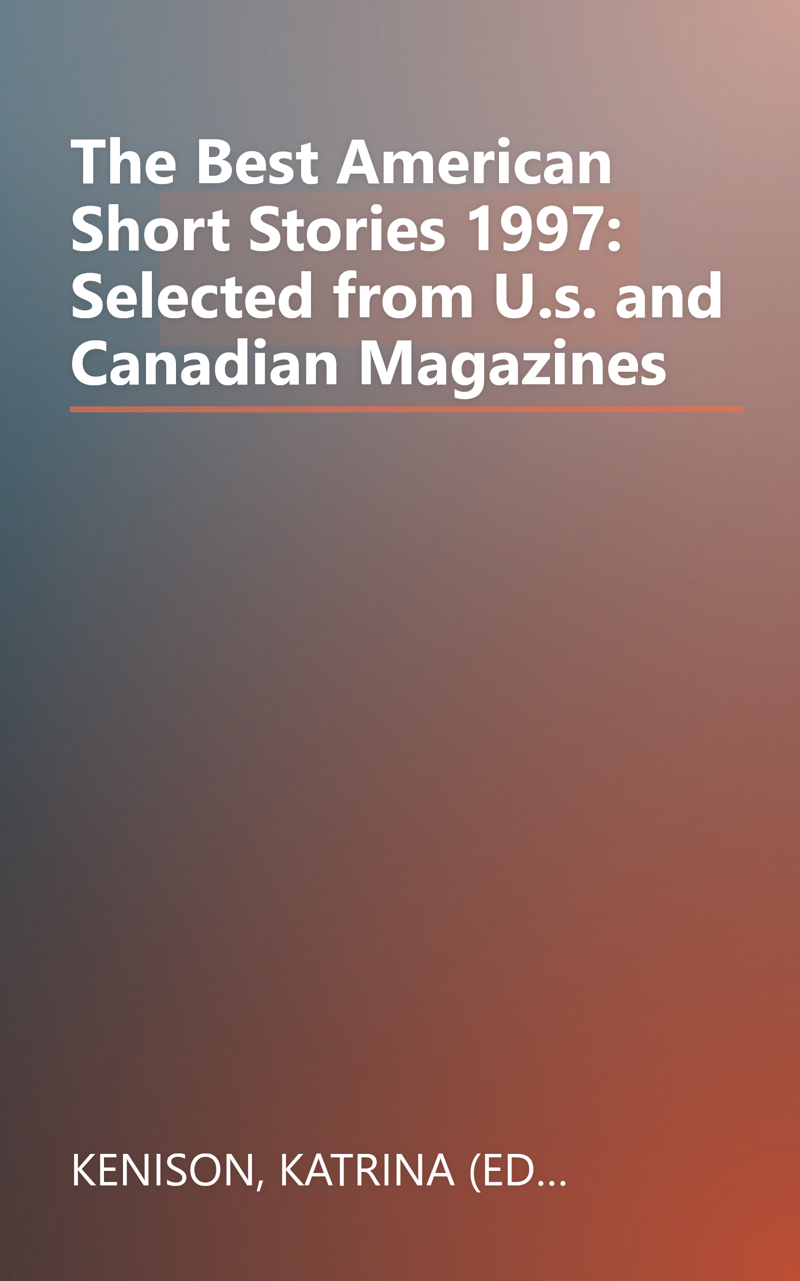 The Best American Short Stories 1997: Selected from U.s. and Canadian Magazines book cover