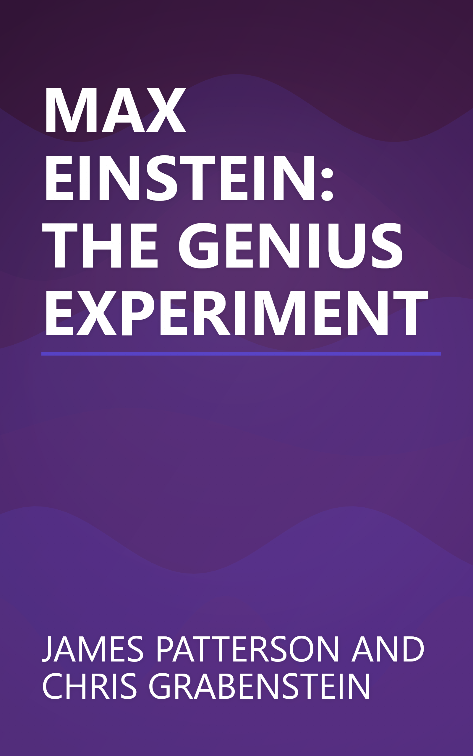 MAX EINSTEIN: THE GENIUS EXPERIMENT book cover