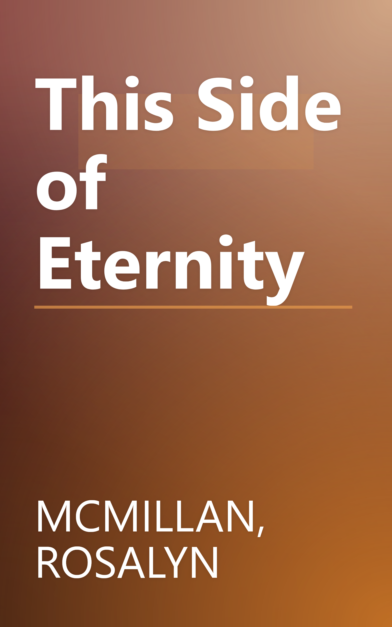 This Side of Eternity book cover
