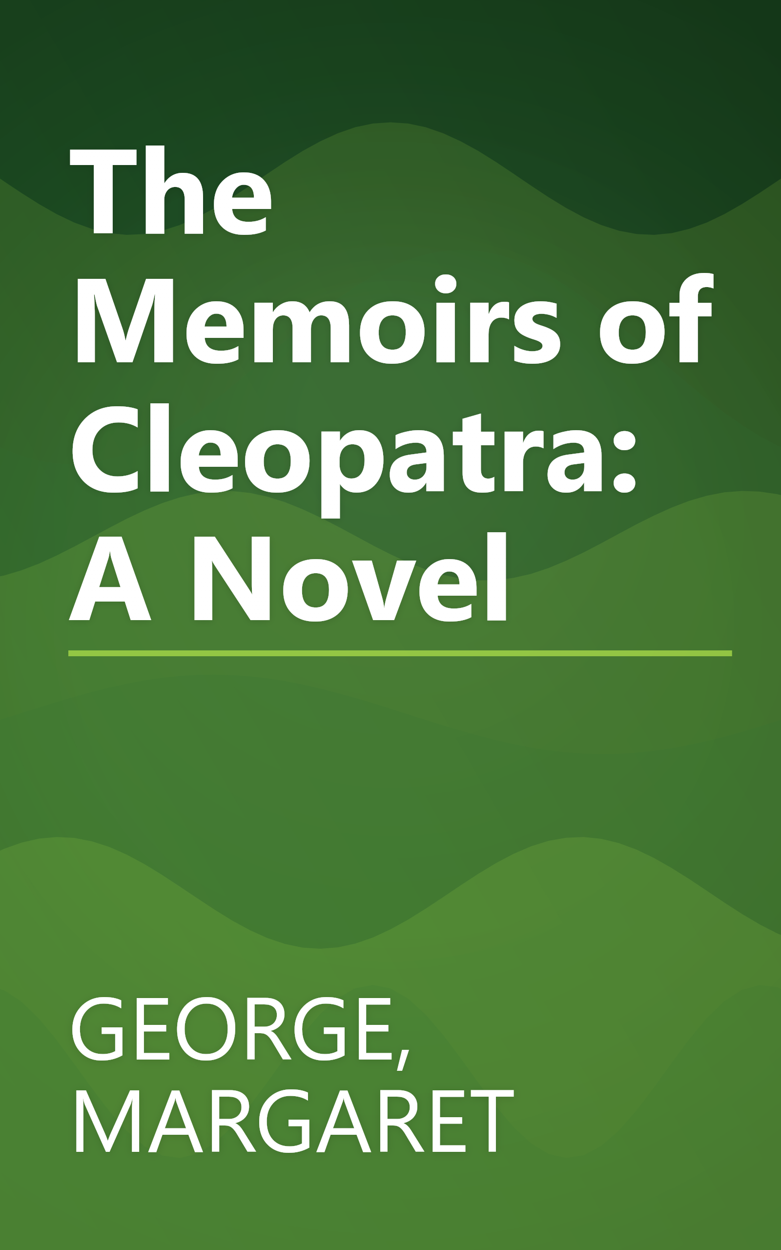 The Memoirs of Cleopatra: A Novel book cover