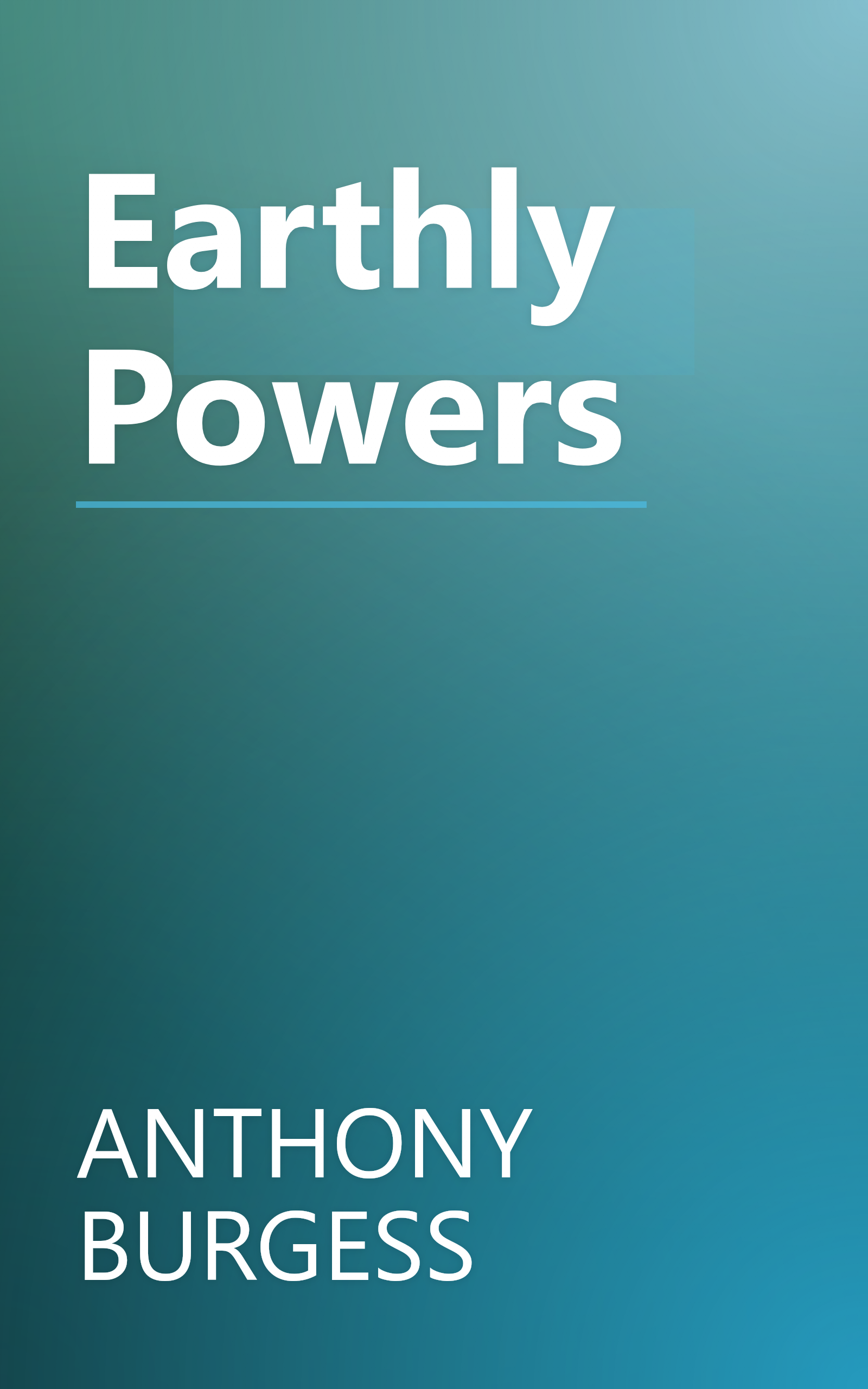 Earthly Powers book cover