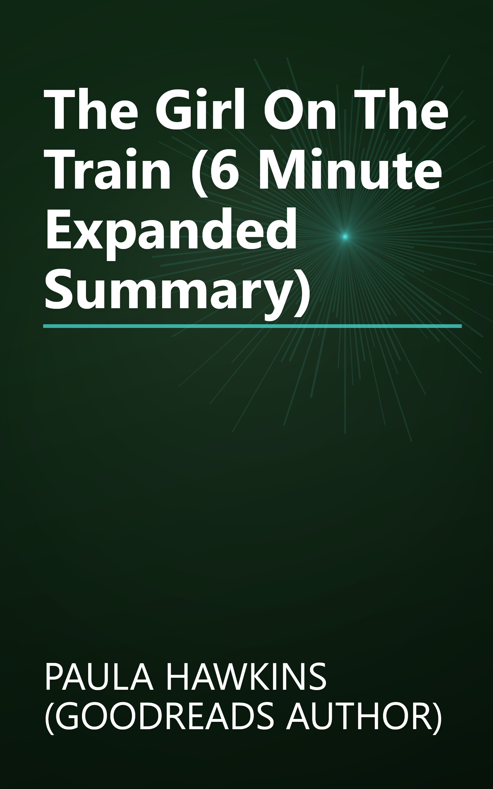 The Girl On The Train (6 Minute   Expanded Summary) book cover