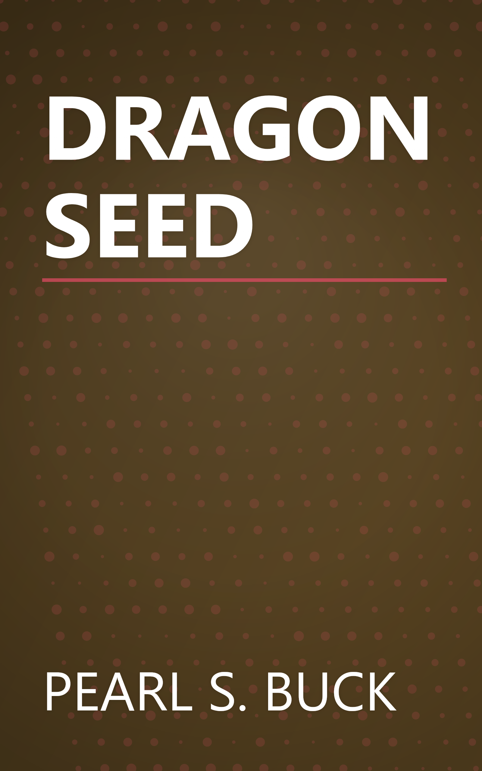 DRAGON SEED book cover
