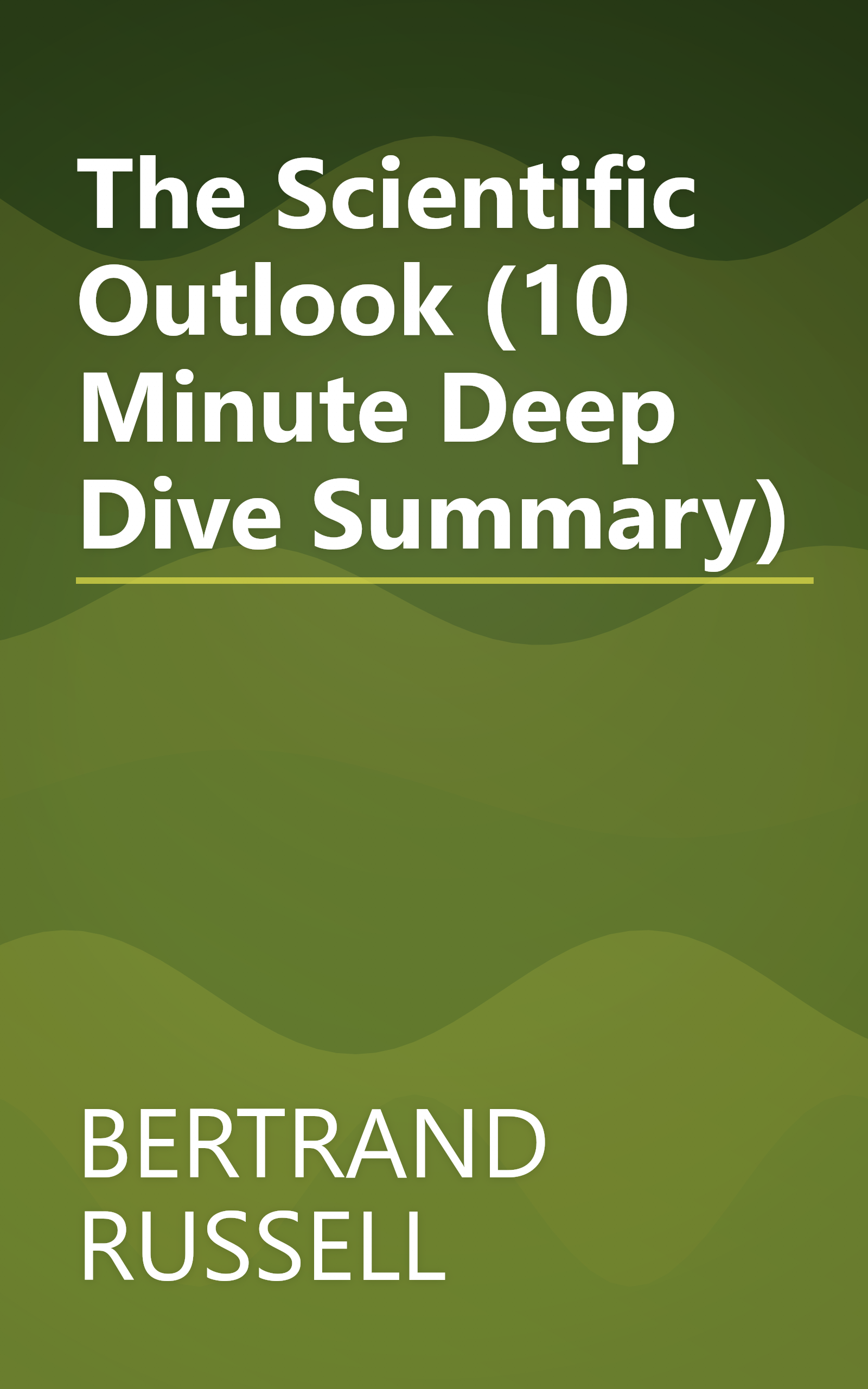 The Scientific Outlook (10 Minute   Deep Dive Summary) book cover