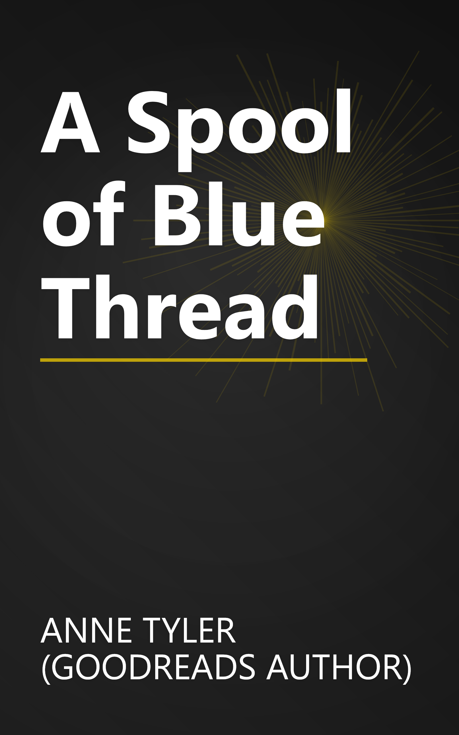 A Spool of Blue Thread book cover