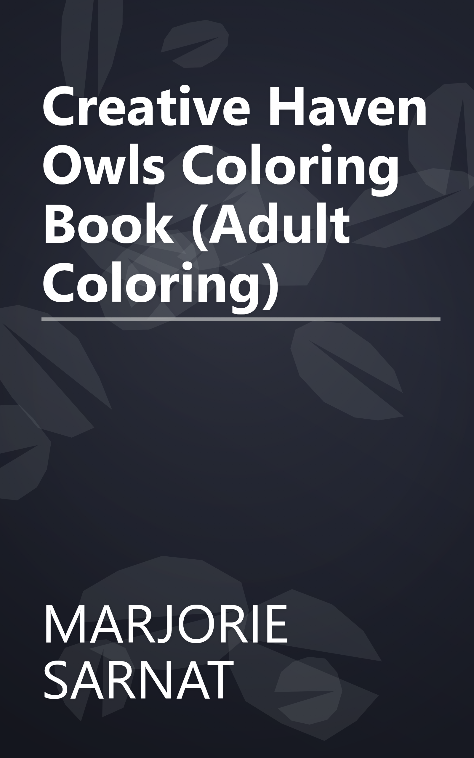 Creative Haven Owls Coloring Book (Adult Coloring) book cover