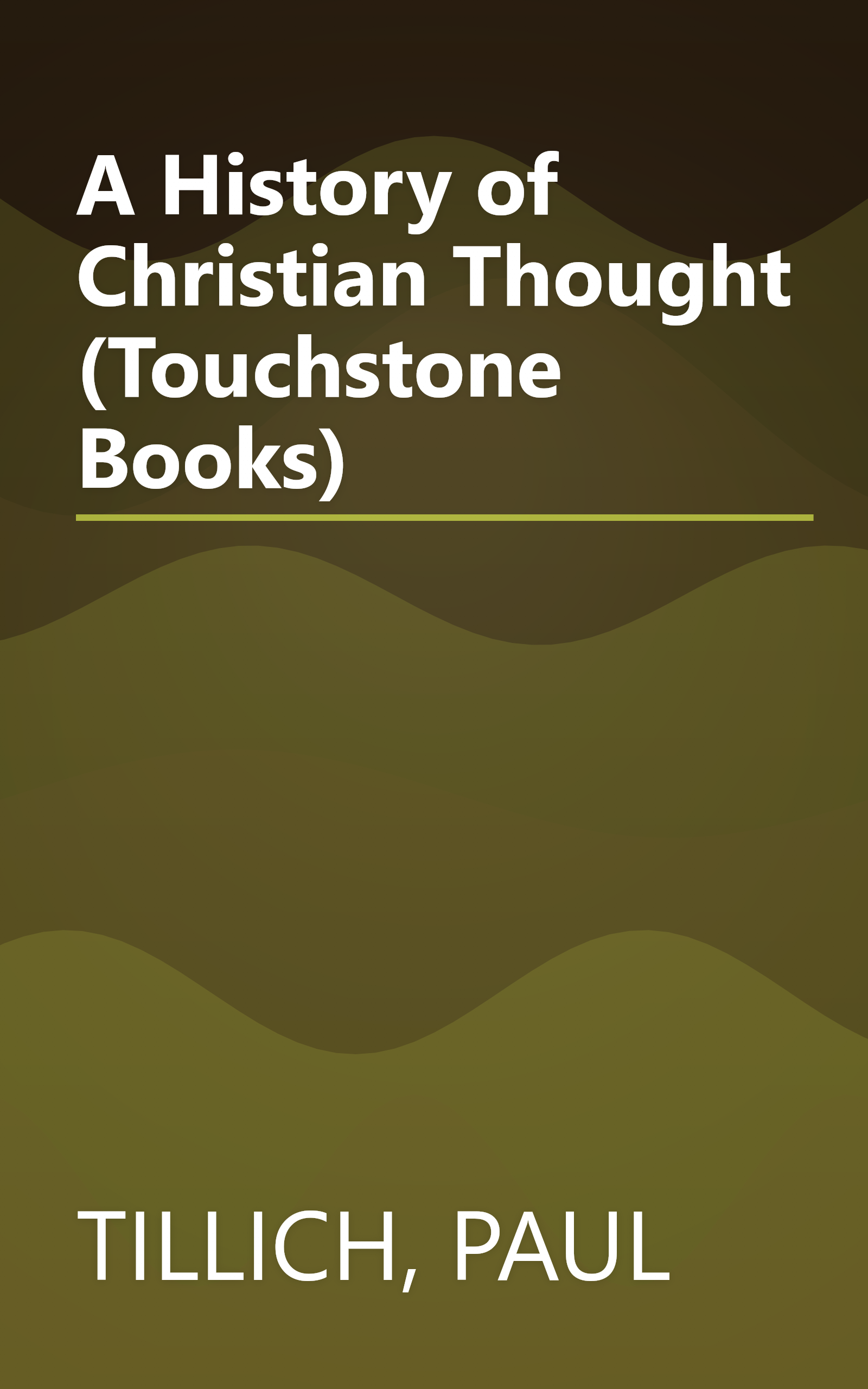 A History of Christian Thought (Touchstone Books) book cover