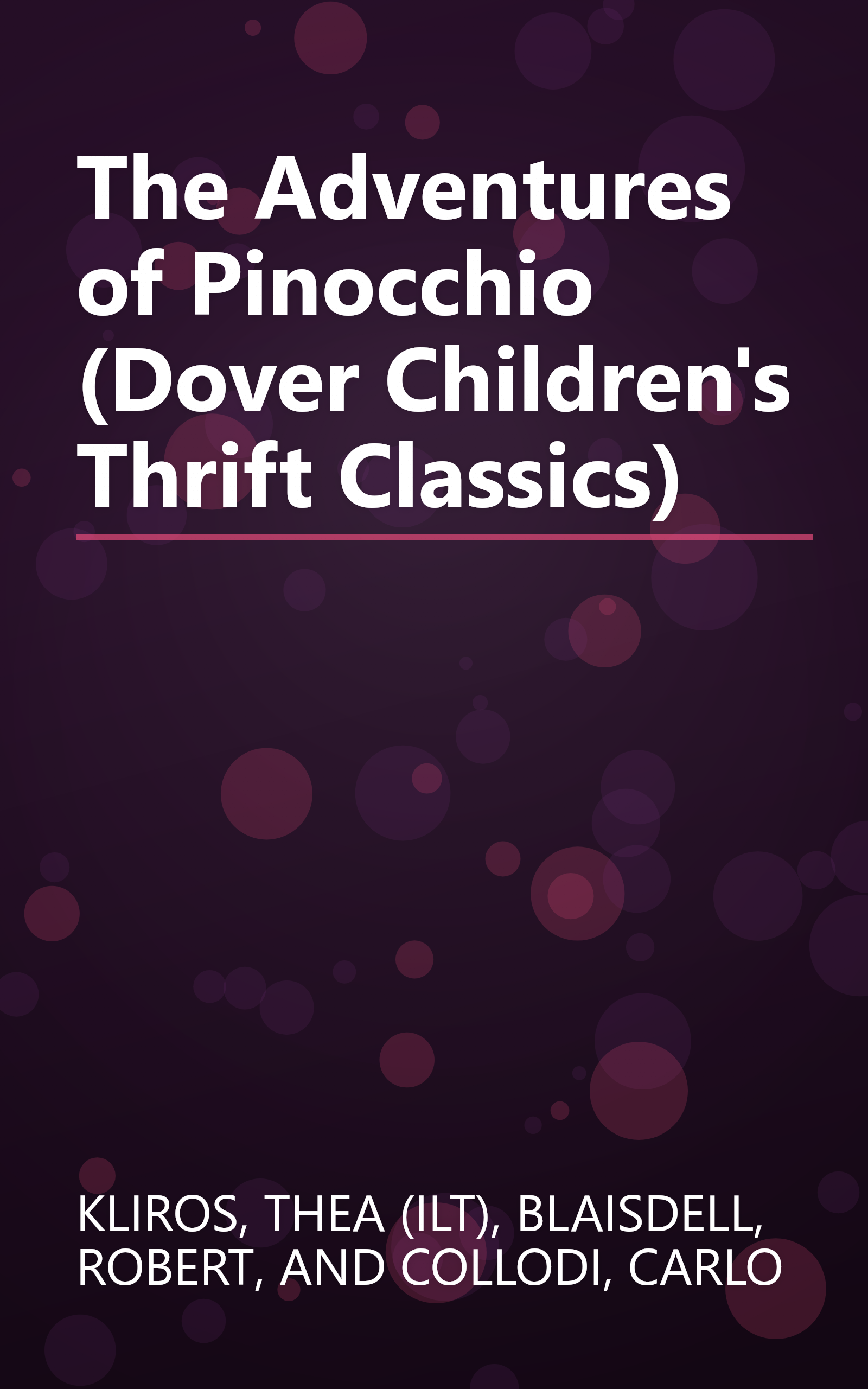 The Adventures of Pinocchio (Dover Children's Thrift Classics) book cover