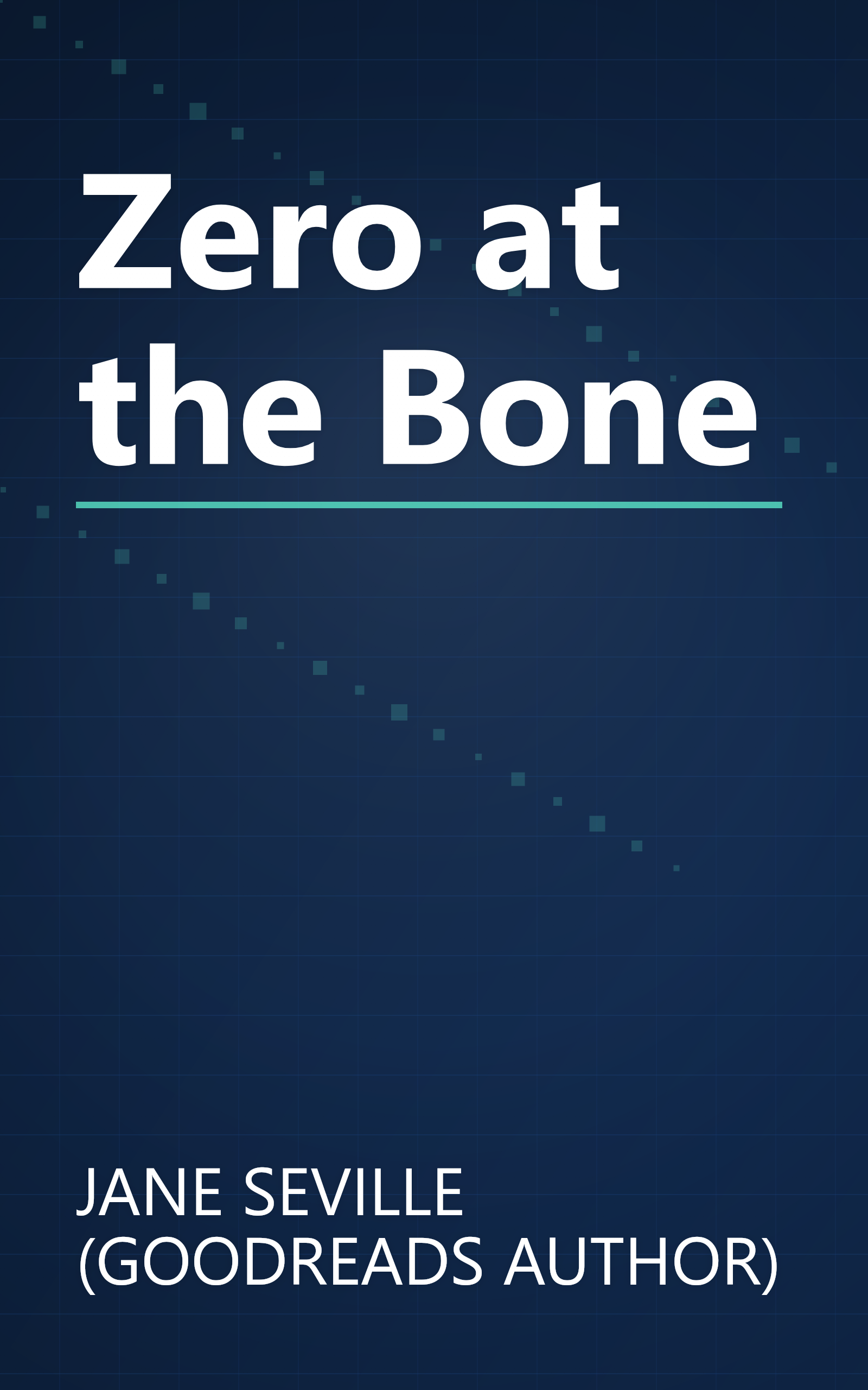 Zero at the Bone book cover