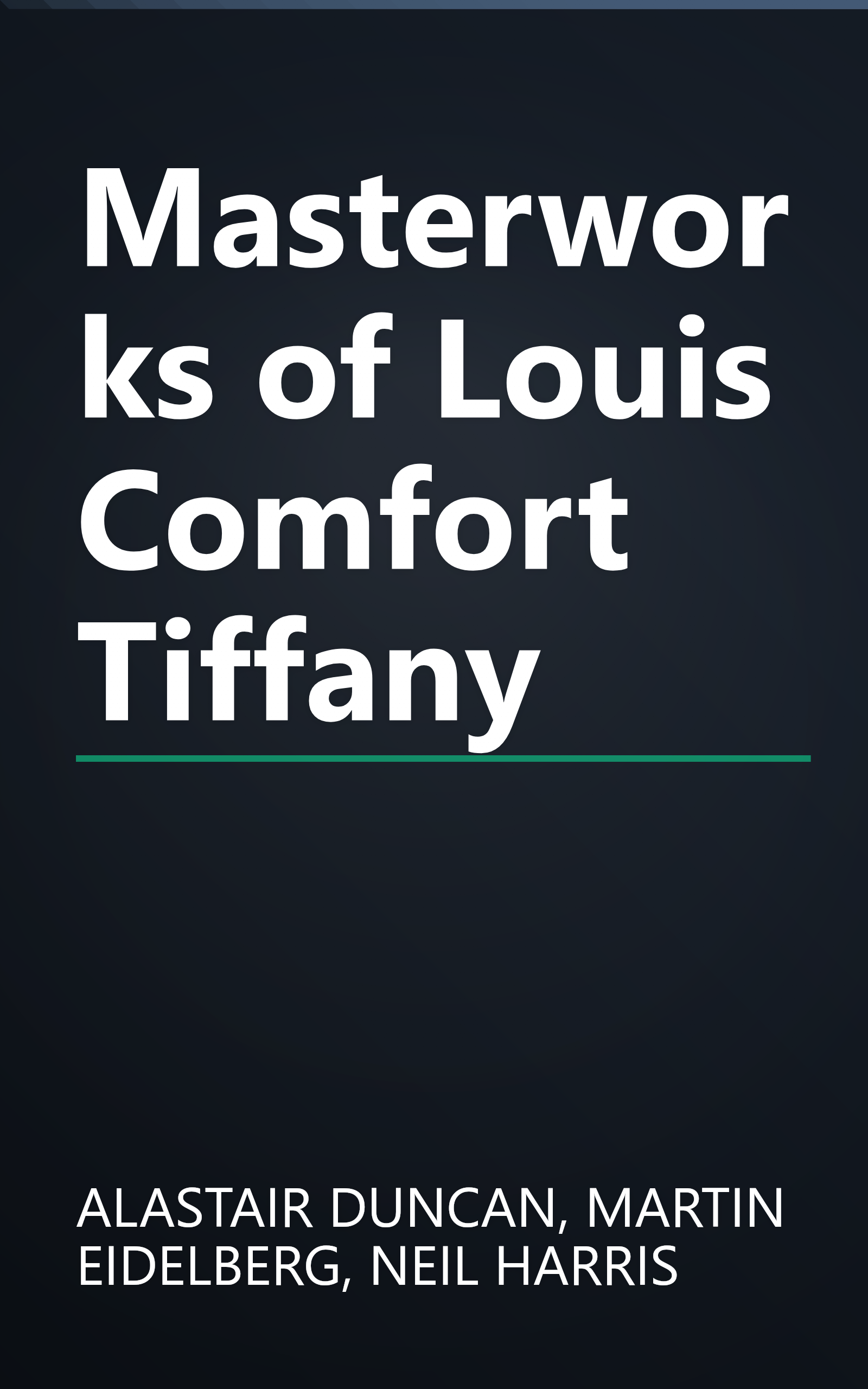 Masterworks of Louis Comfort Tiffany book cover