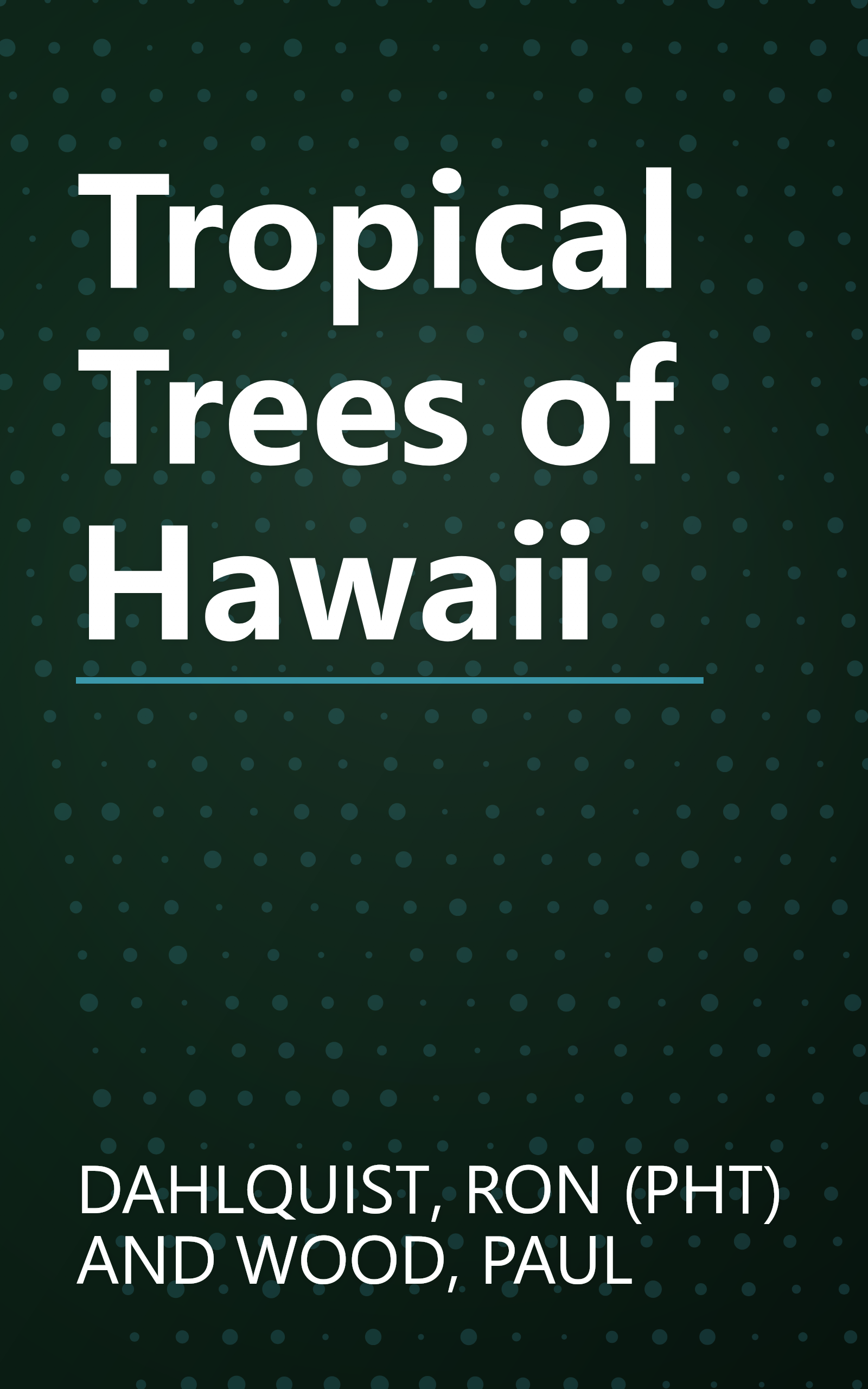 Tropical Trees of Hawaii book cover