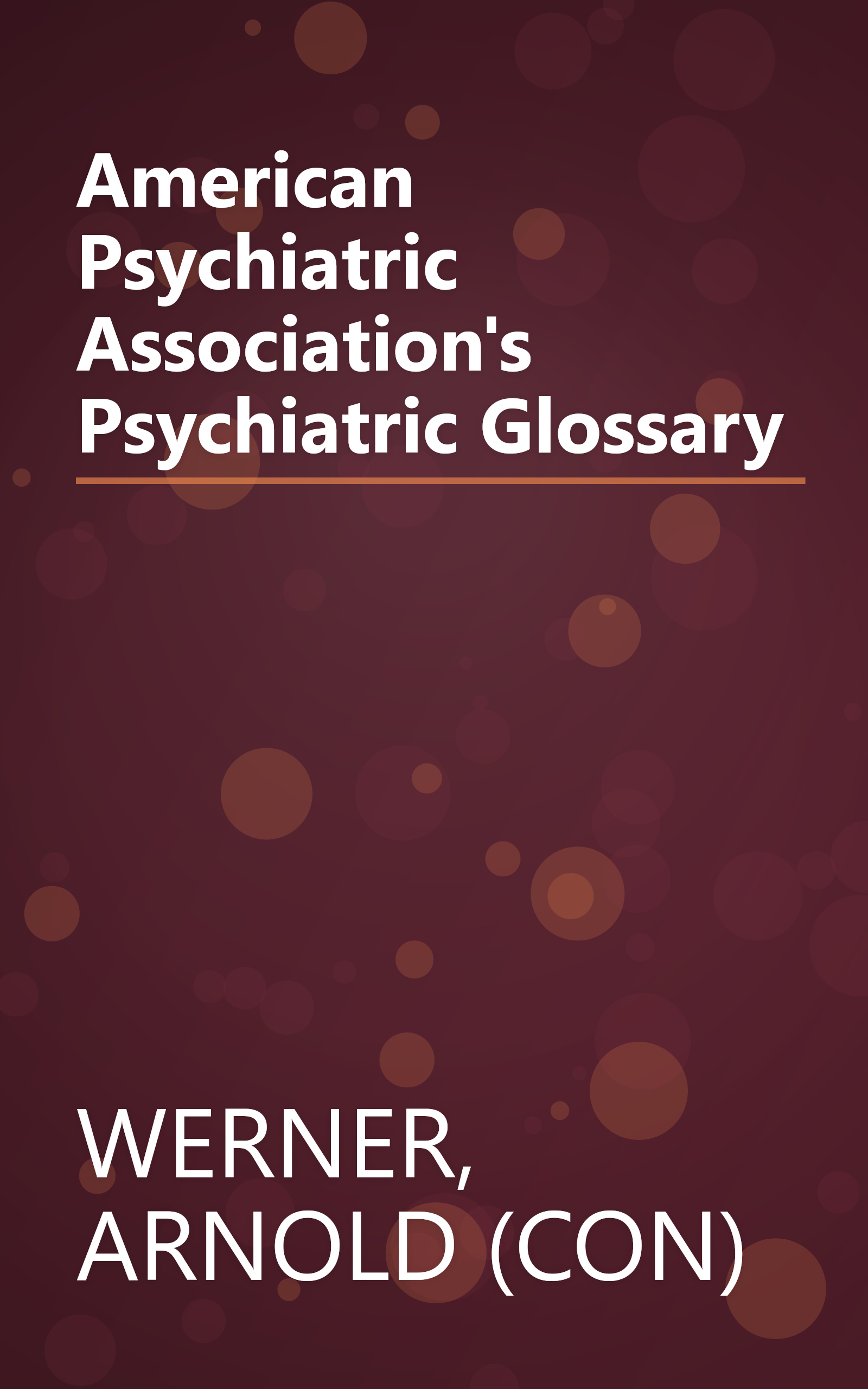 American Psychiatric Association's Psychiatric Glossary book cover