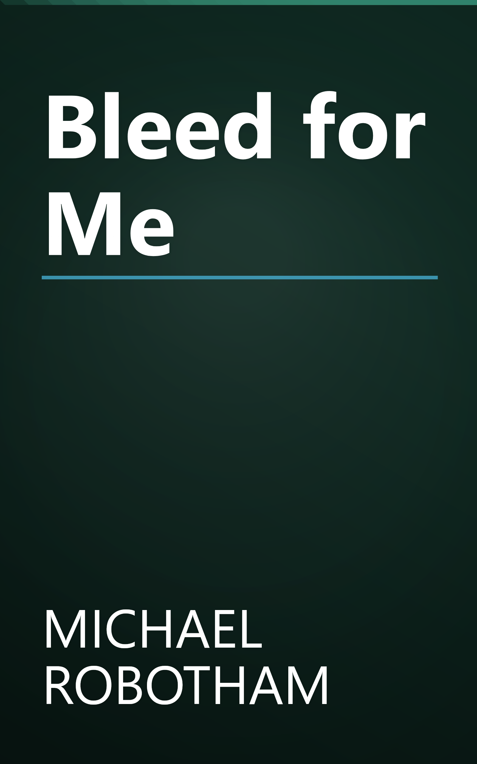 Bleed for Me book cover