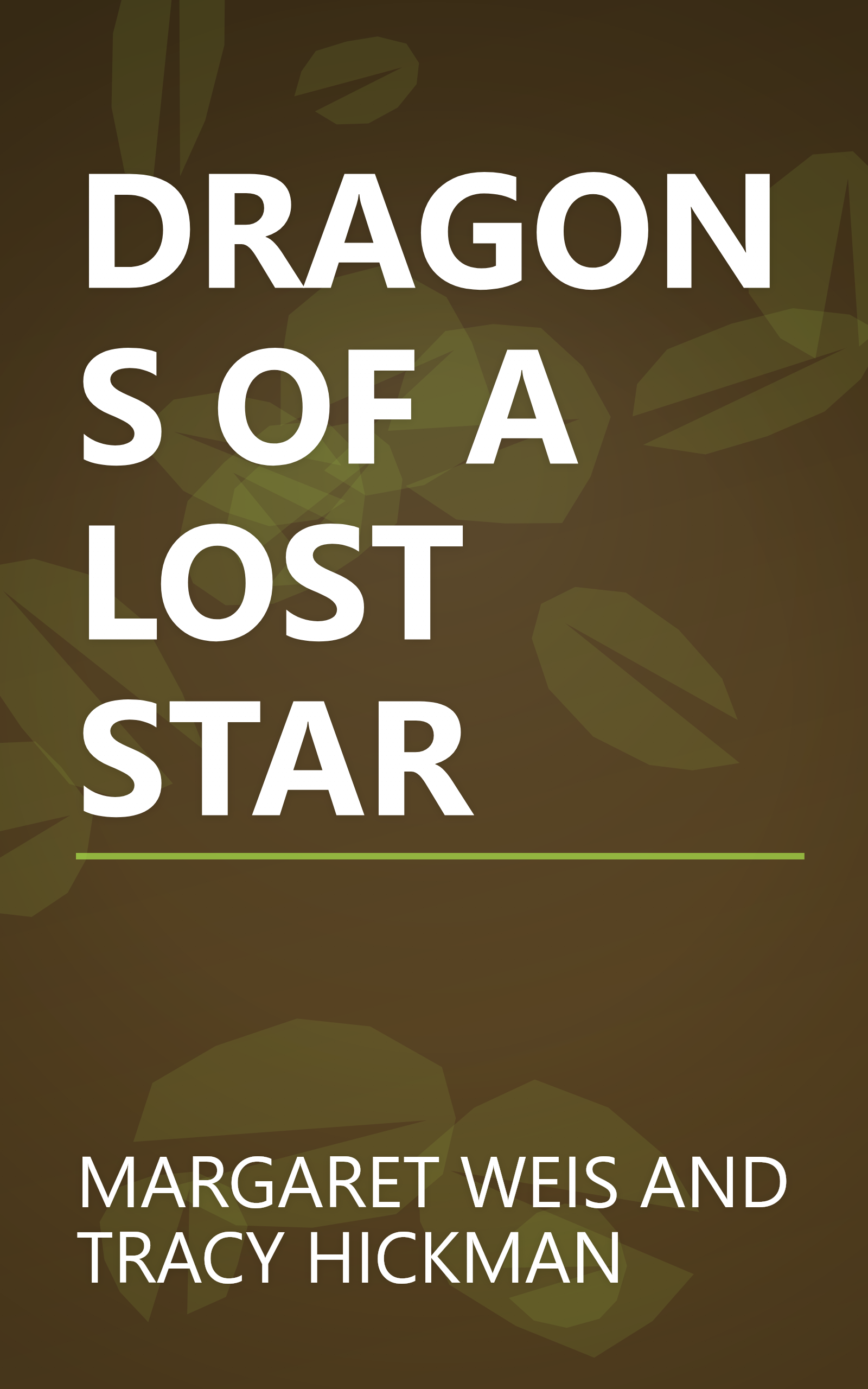 DRAGONS OF A LOST STAR book cover