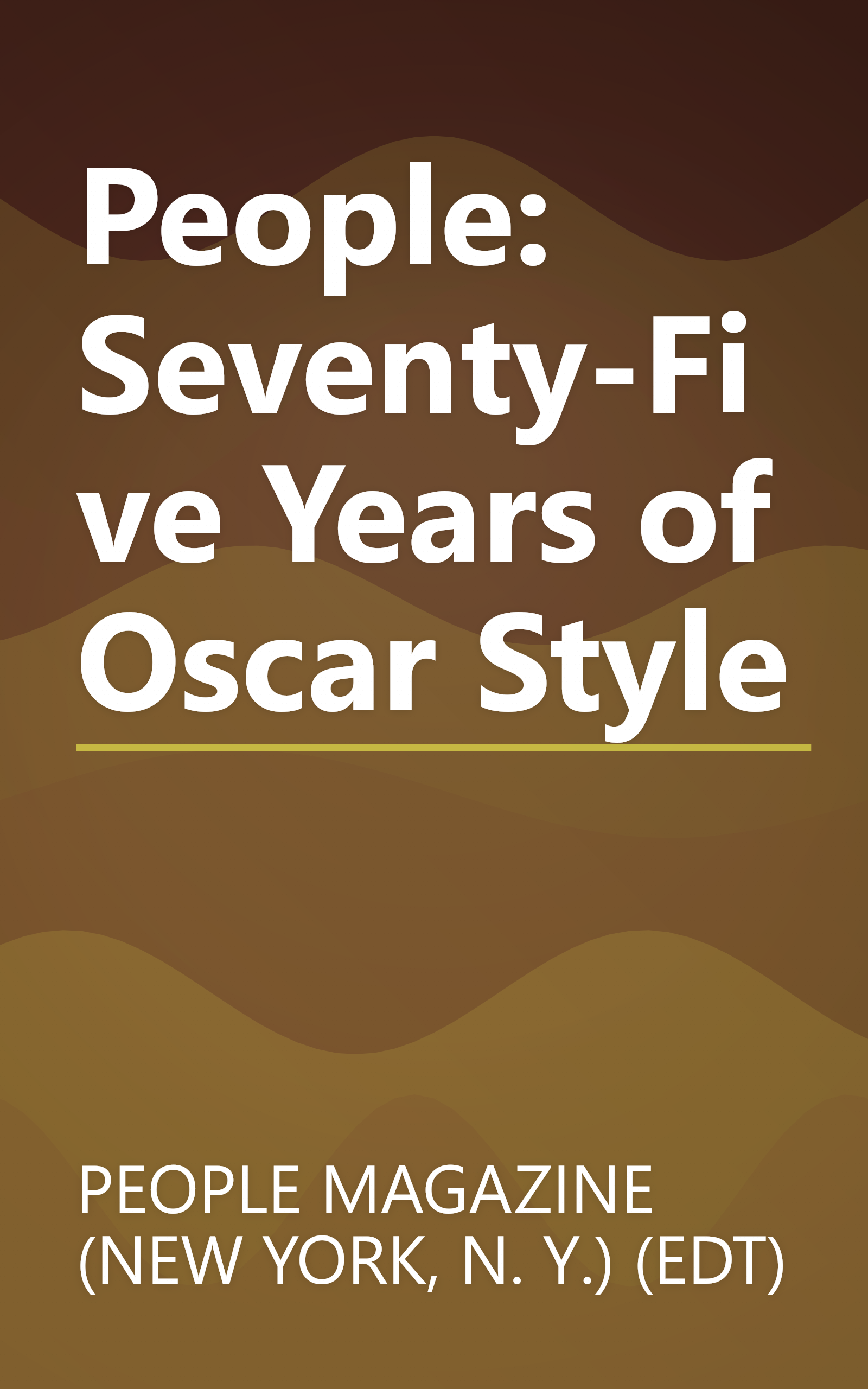 People: Seventy-Five Years of Oscar Style book cover