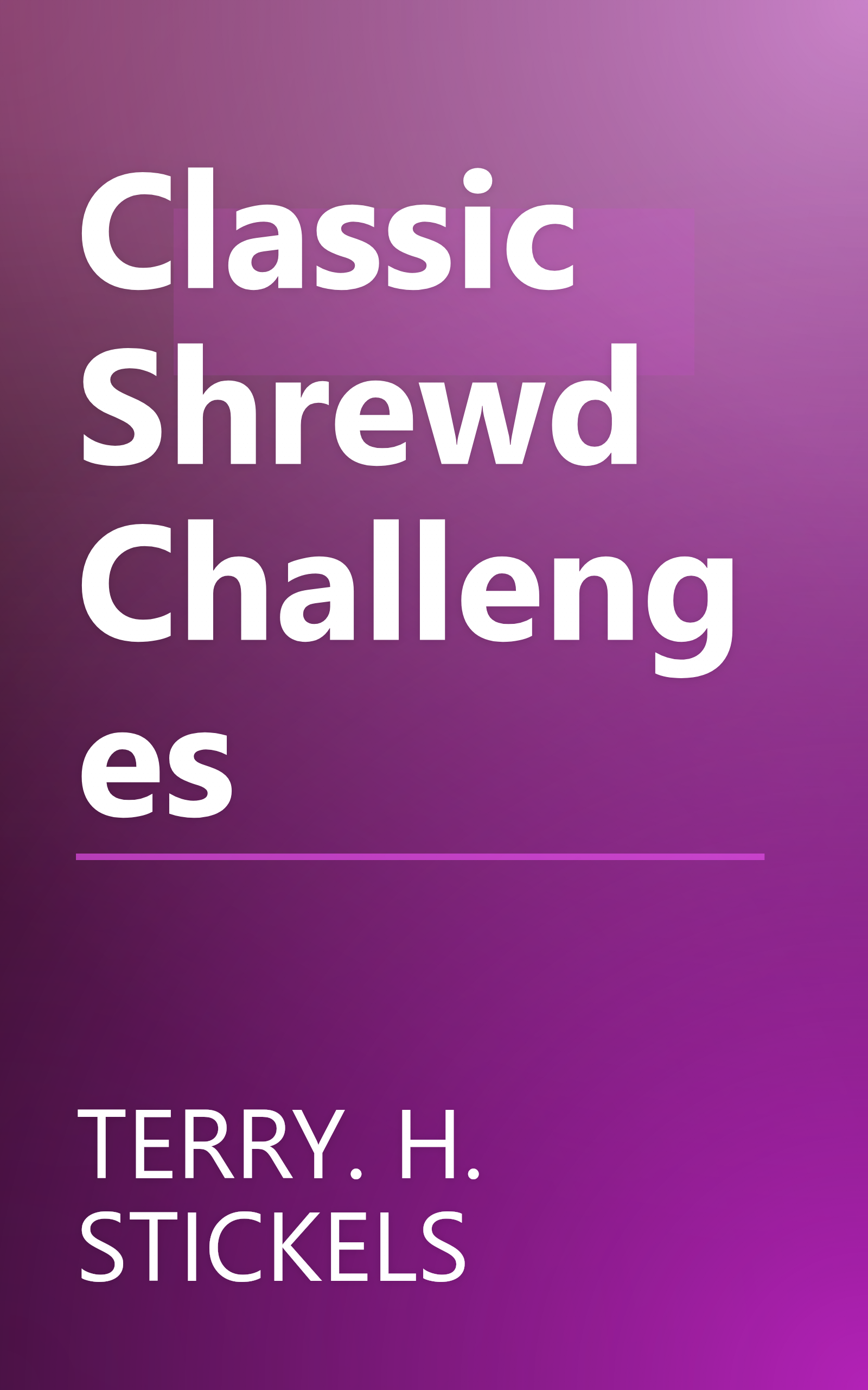 Classic Shrewd Challenges book cover