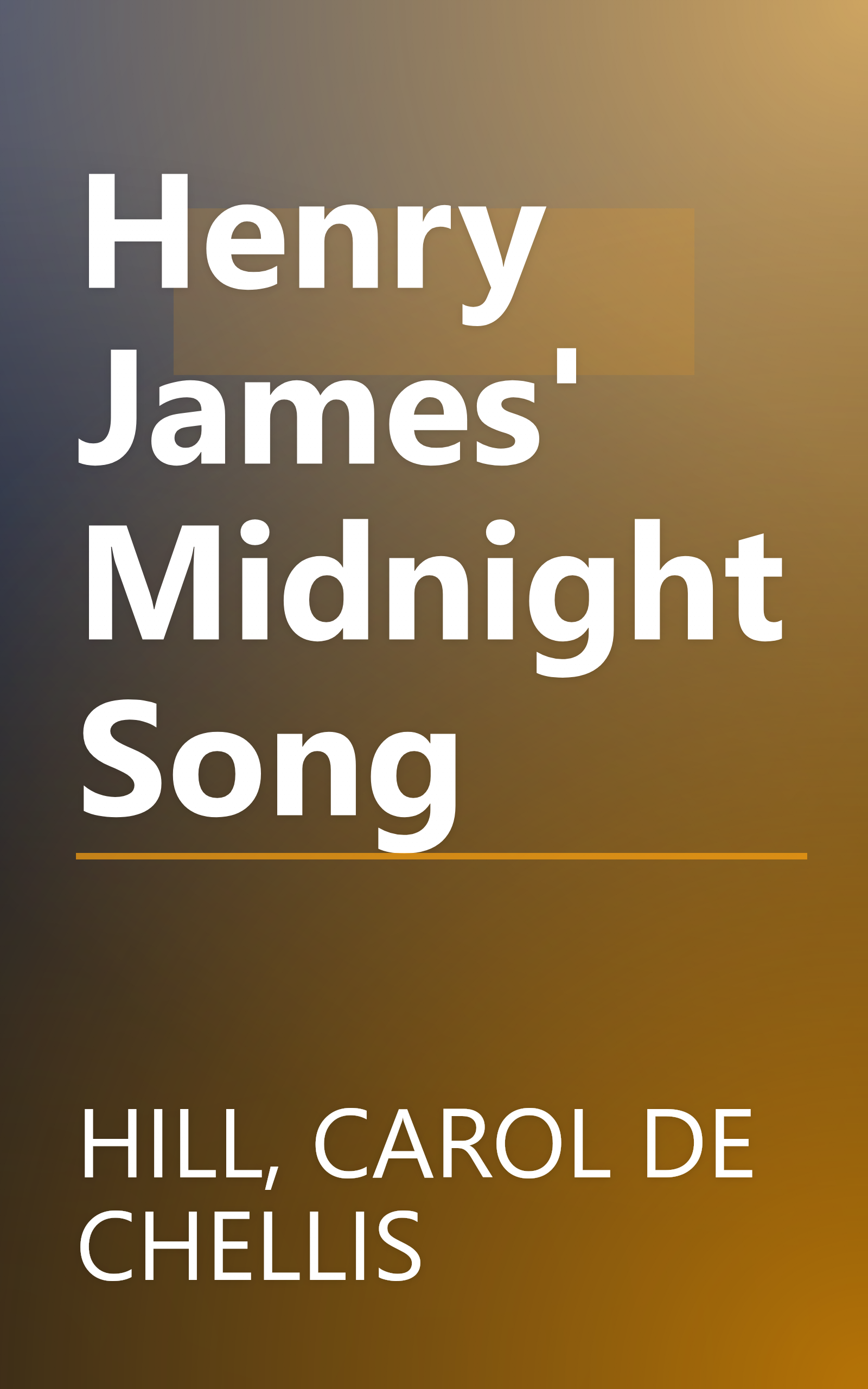 Henry James' Midnight Song book cover