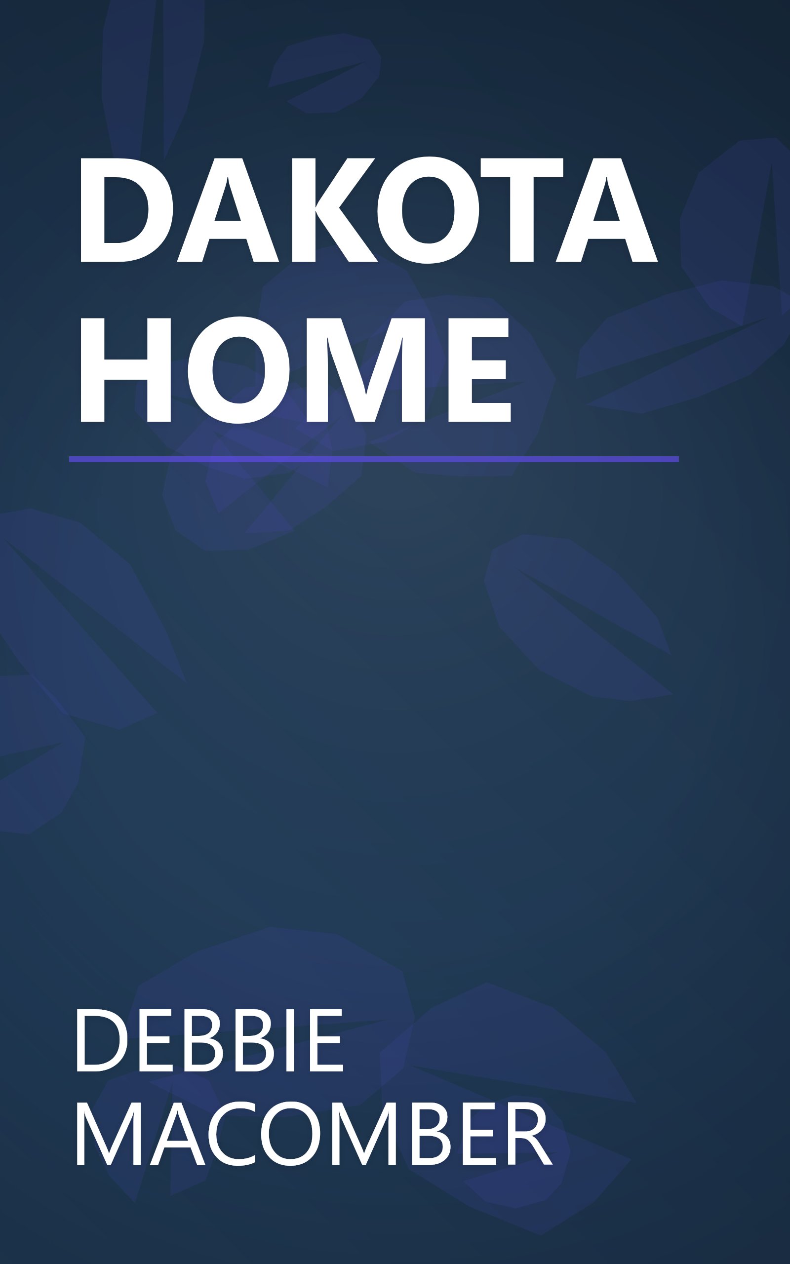 DAKOTA HOME book cover