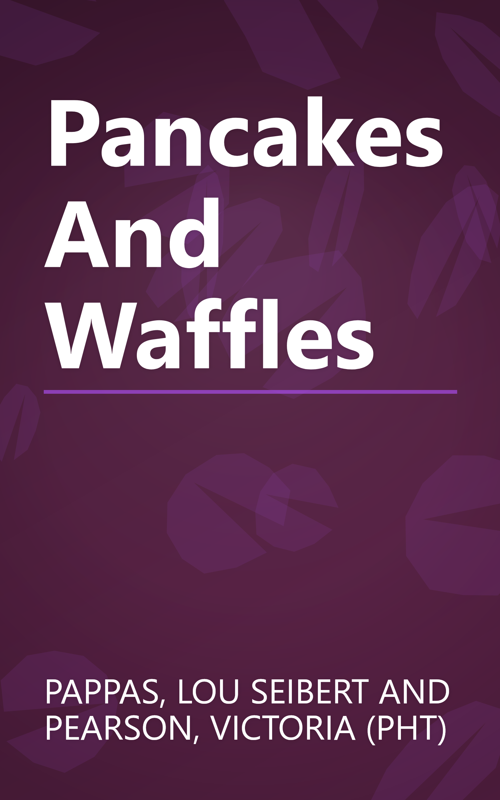 Pancakes And Waffles book cover