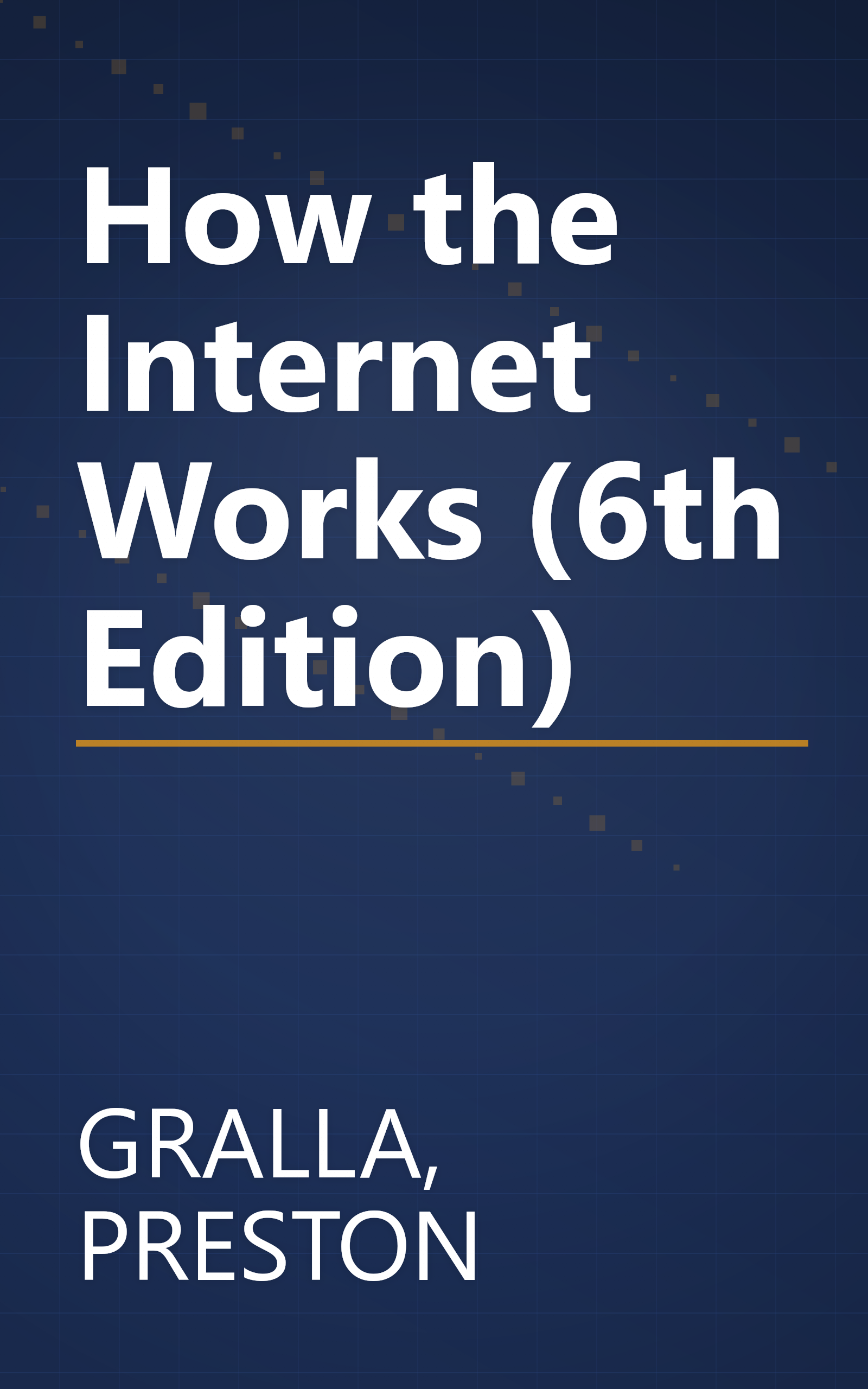 How the Internet Works (6th Edition) book cover