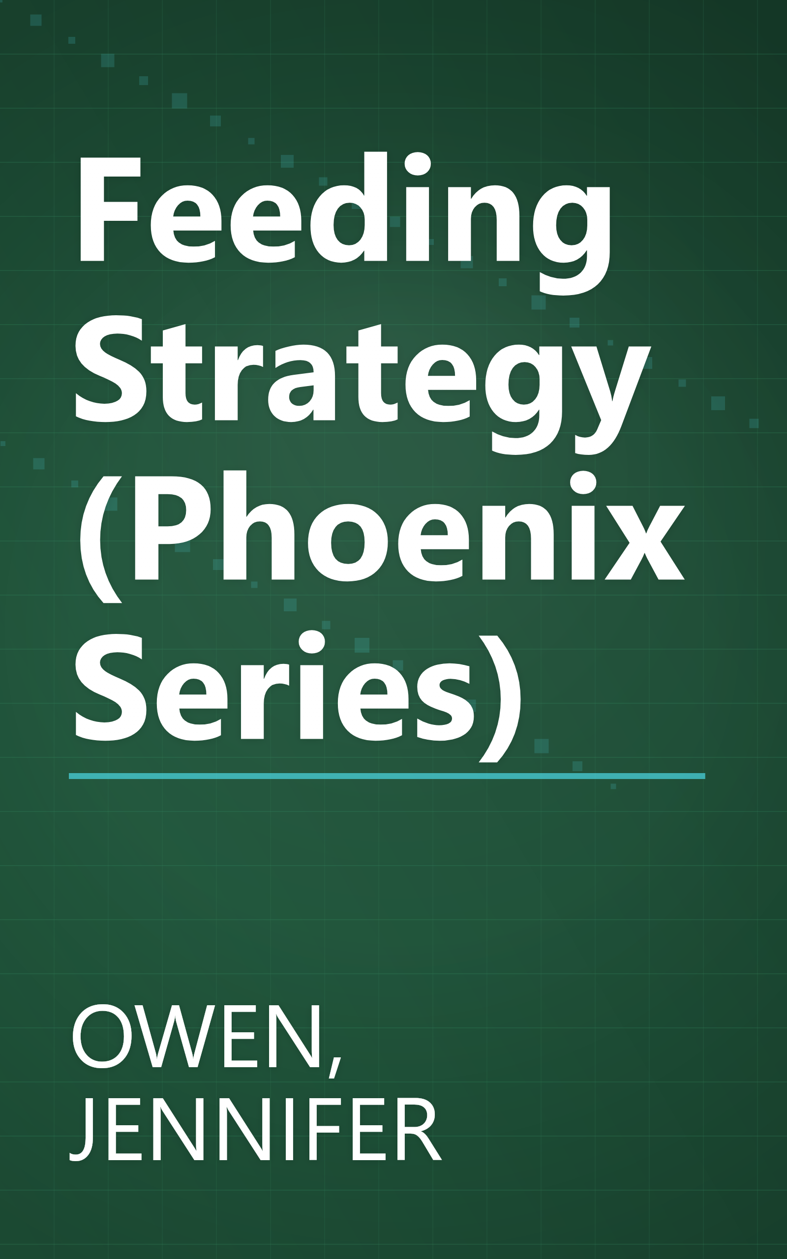 Feeding Strategy (Phoenix Series) book cover