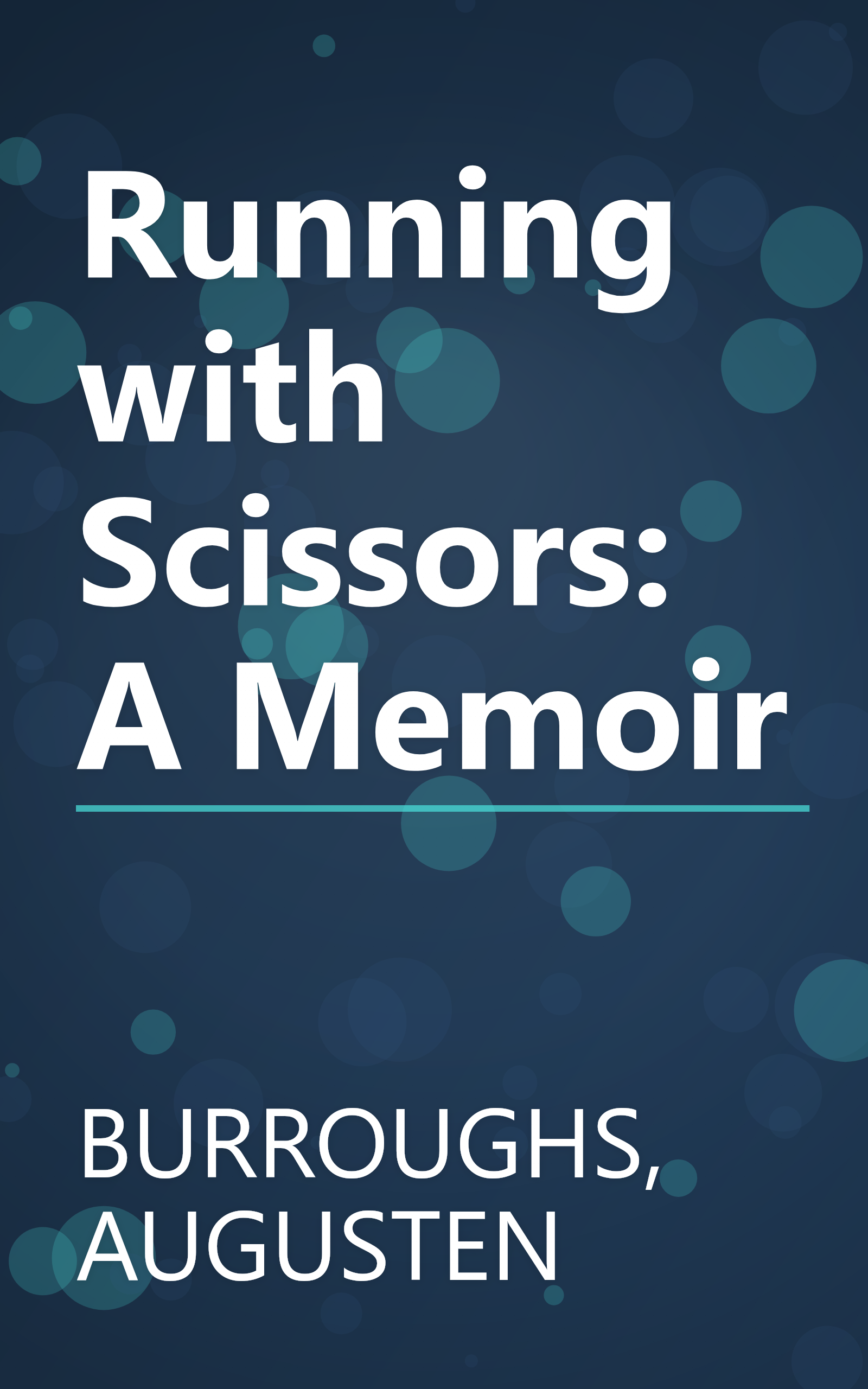 Running with Scissors: A Memoir book cover