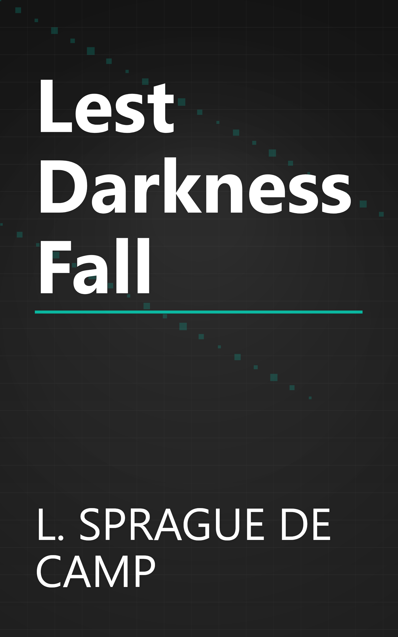 Lest Darkness Fall book cover