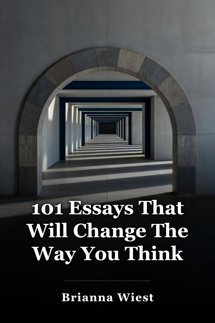101 Essays That Will Change The Way You Think book cover