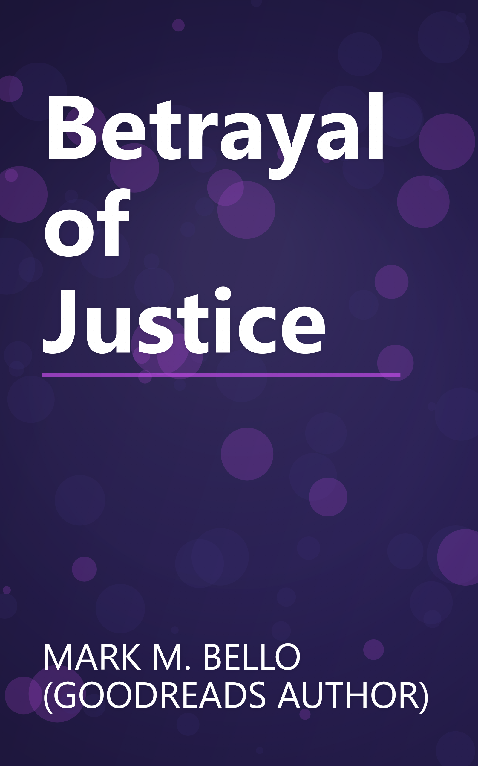 Betrayal of Justice book cover