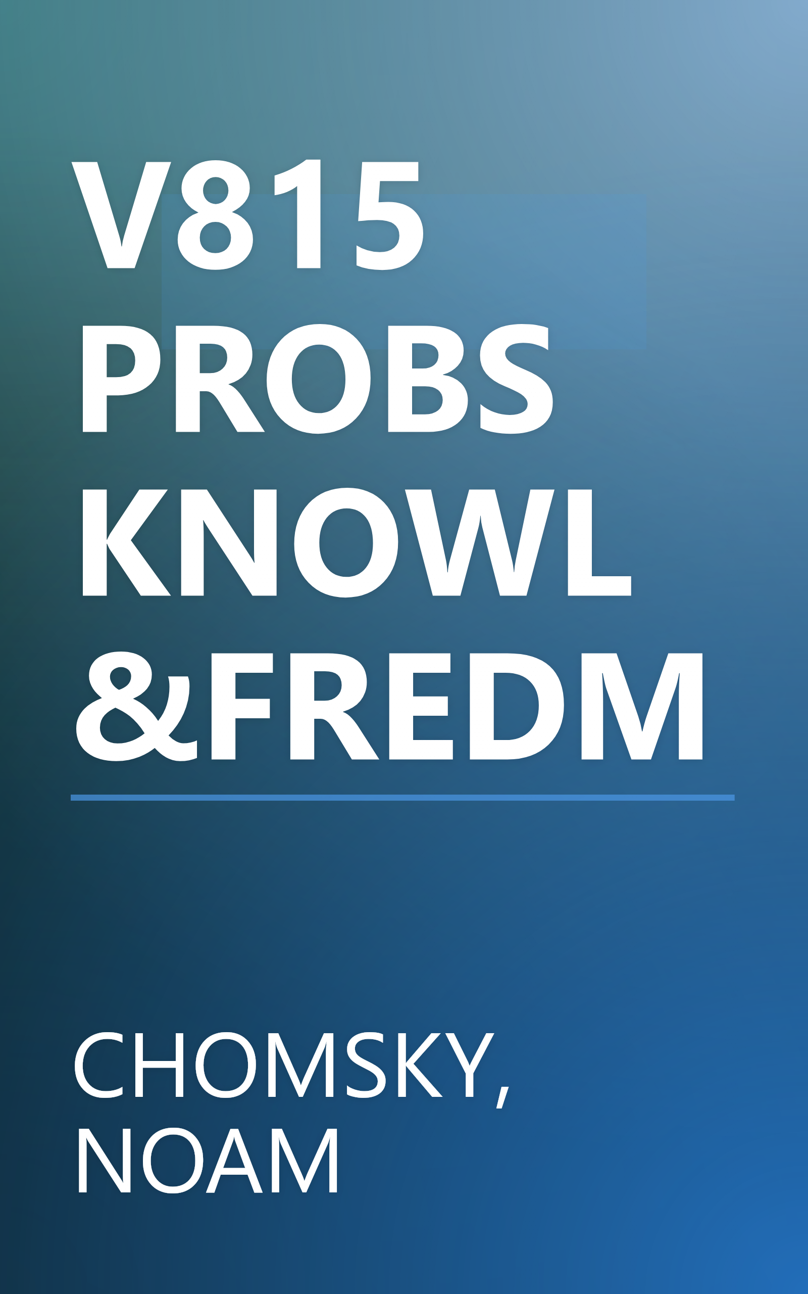 V815 PROBS KNOWL&FREDM book cover