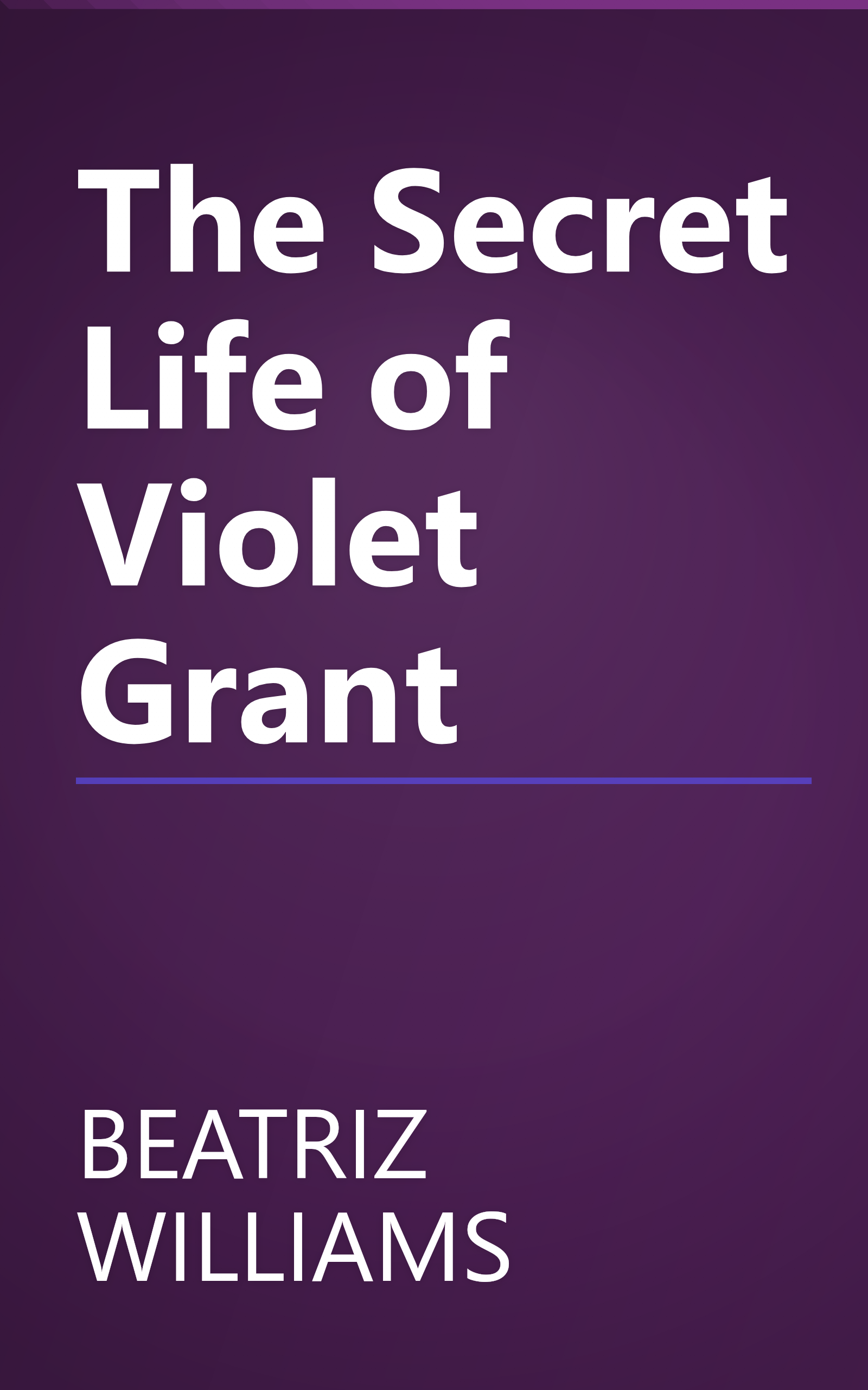 The Secret Life of Violet Grant book cover