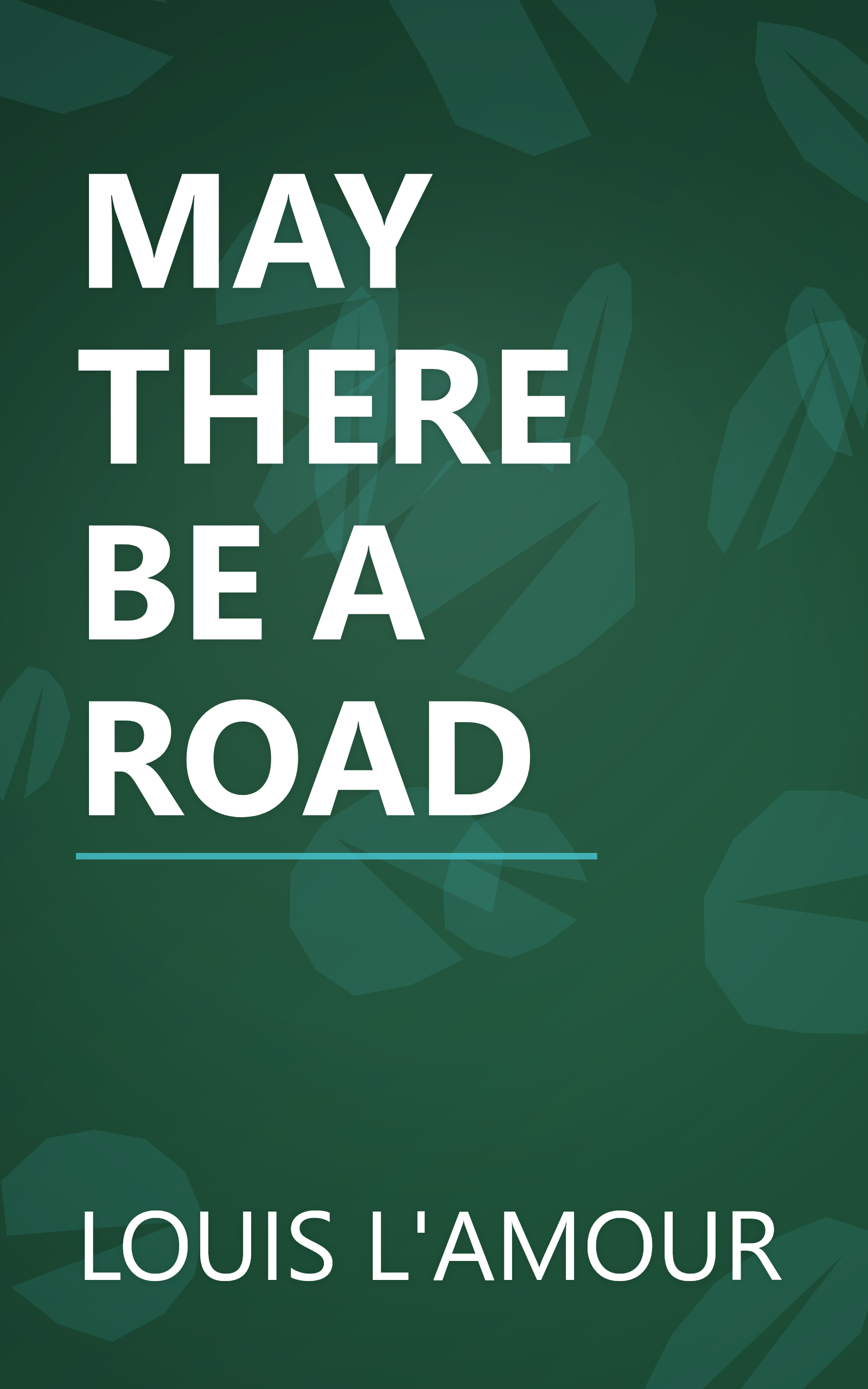 MAY THERE BE A ROAD book cover