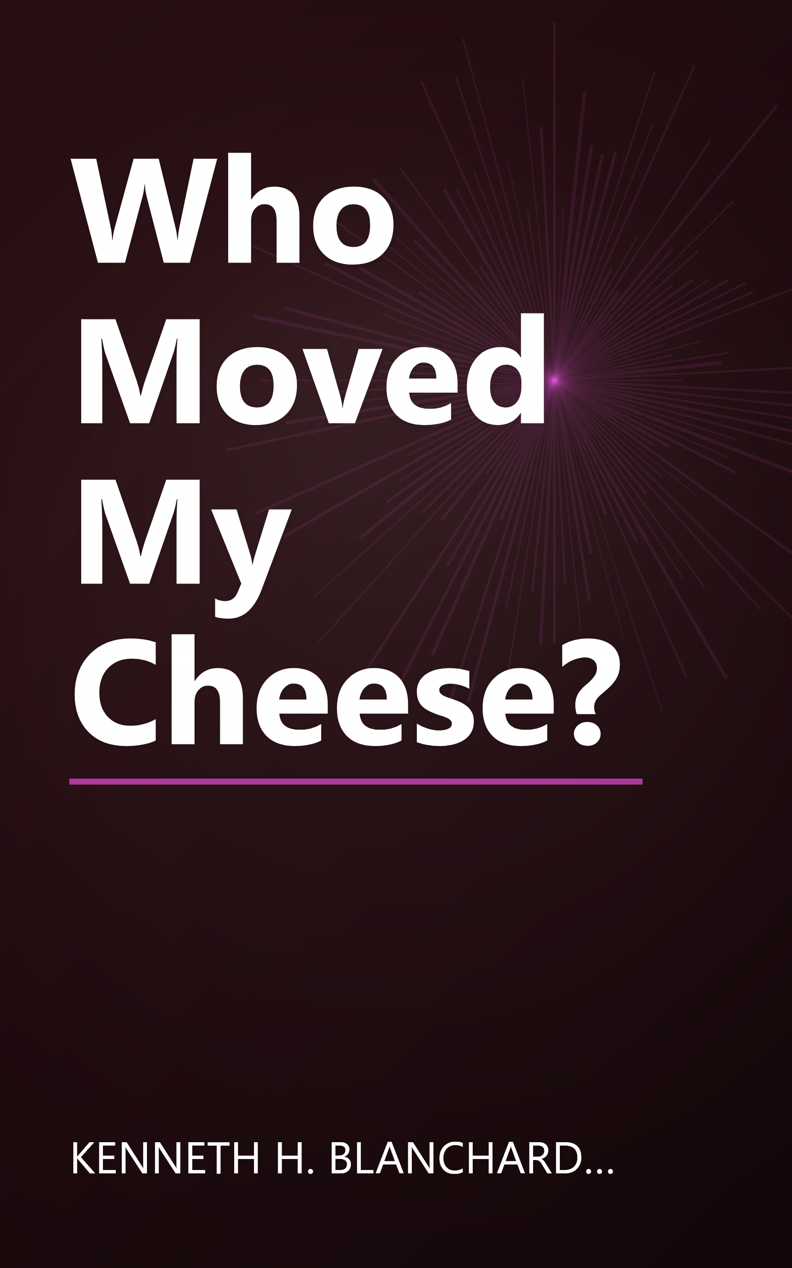 Who Moved My Cheese? book cover