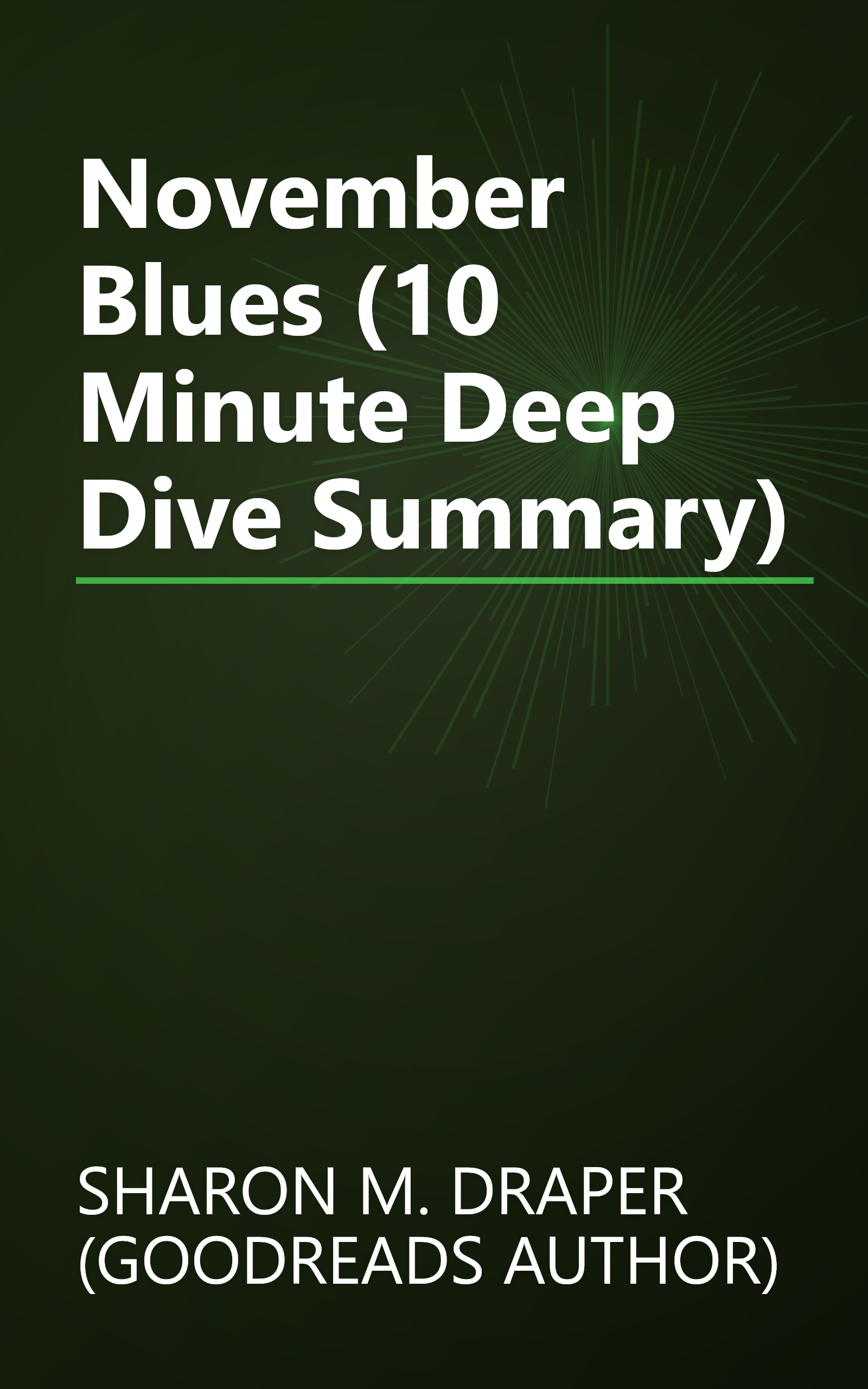 November Blues (10 Minute   Deep Dive Summary) book cover