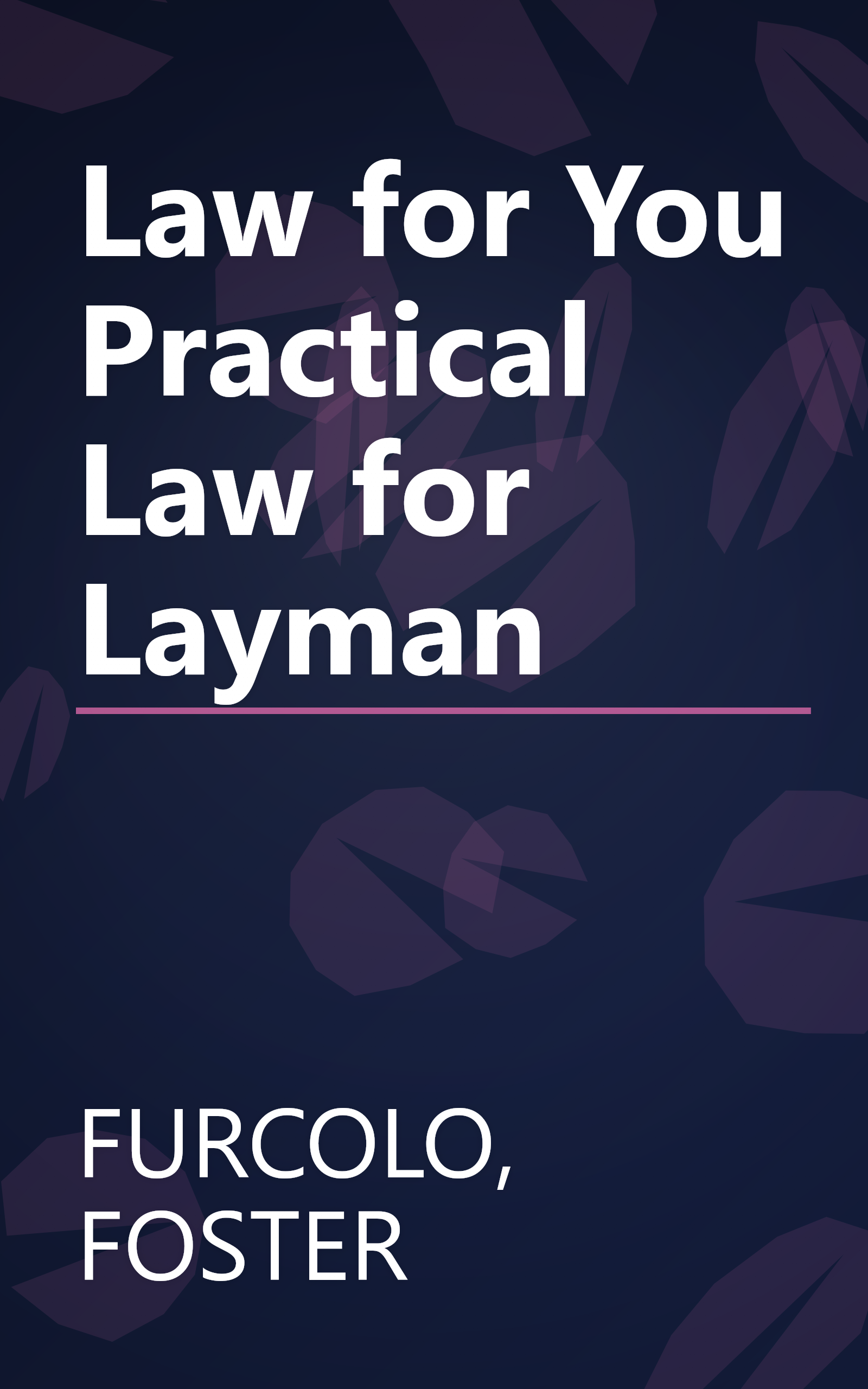 Law for You Practical Law for Layman book cover